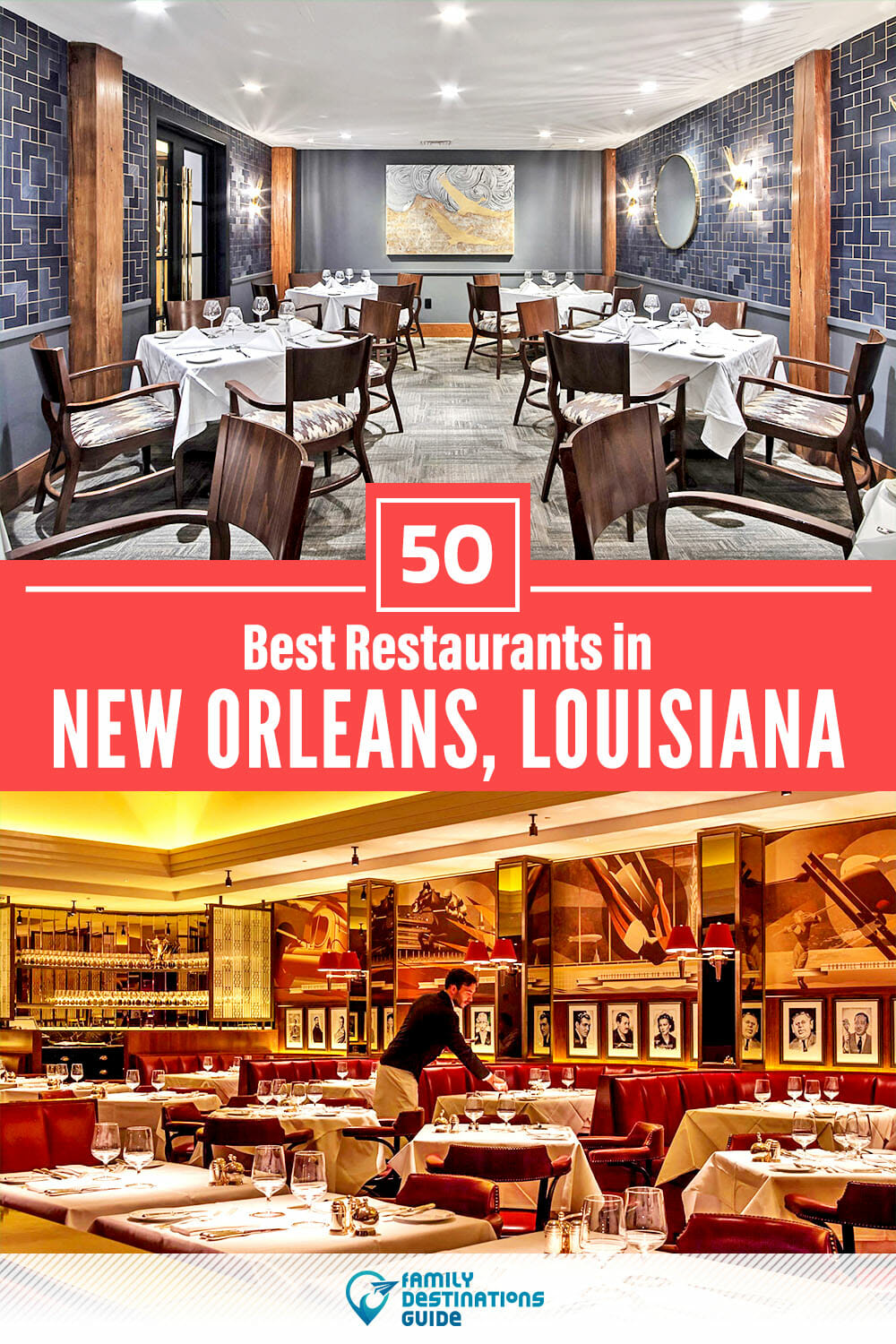 50 Best Restaurants in New Orleans, LA — Top-Rated Places to Eat!