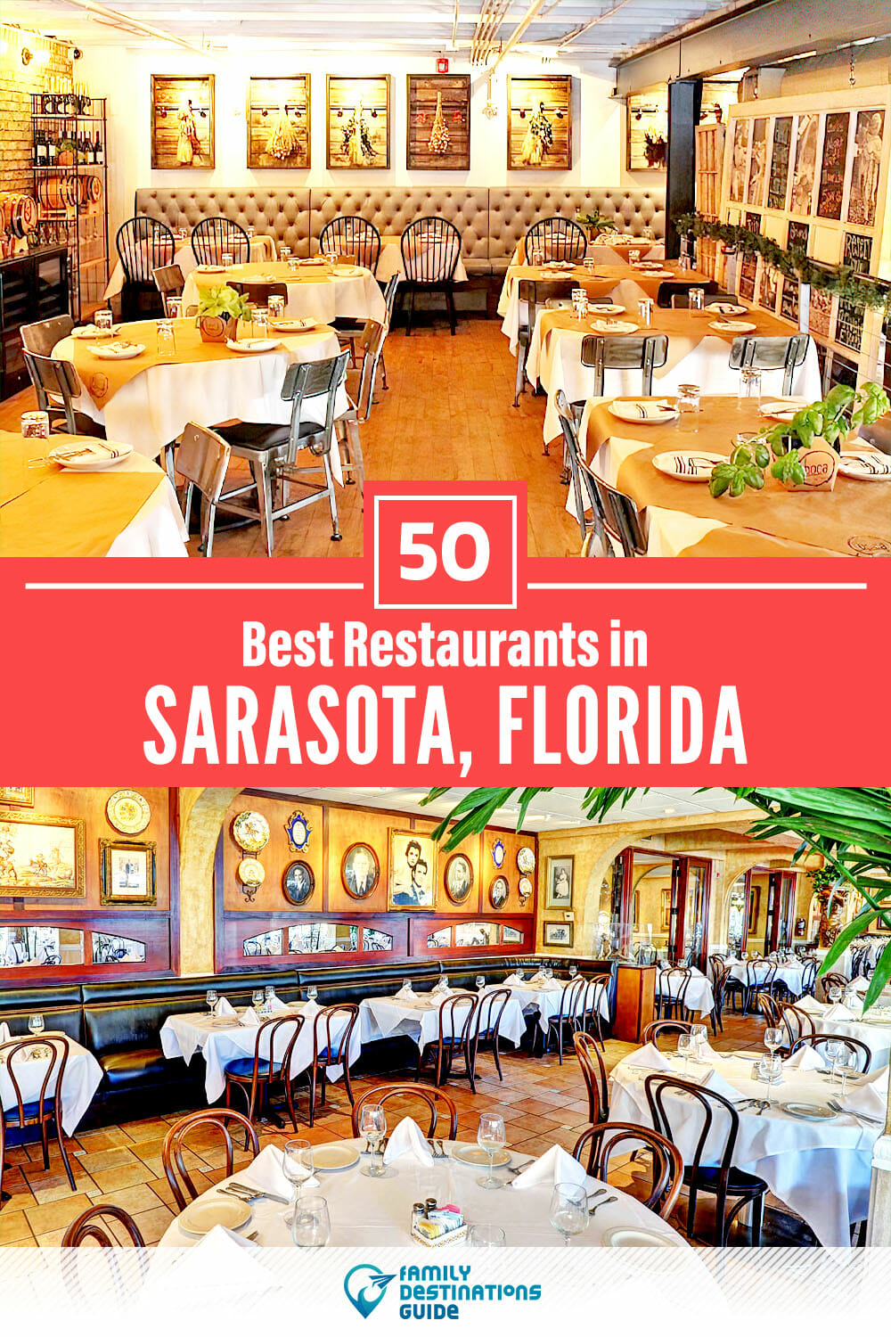 50 Best Restaurants in Sarasota, FL — Top-Rated Places to Eat!
