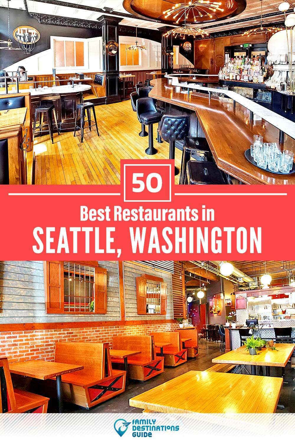 50 Best Restaurants in Seattle, WA — Top-Rated Places to Eat!