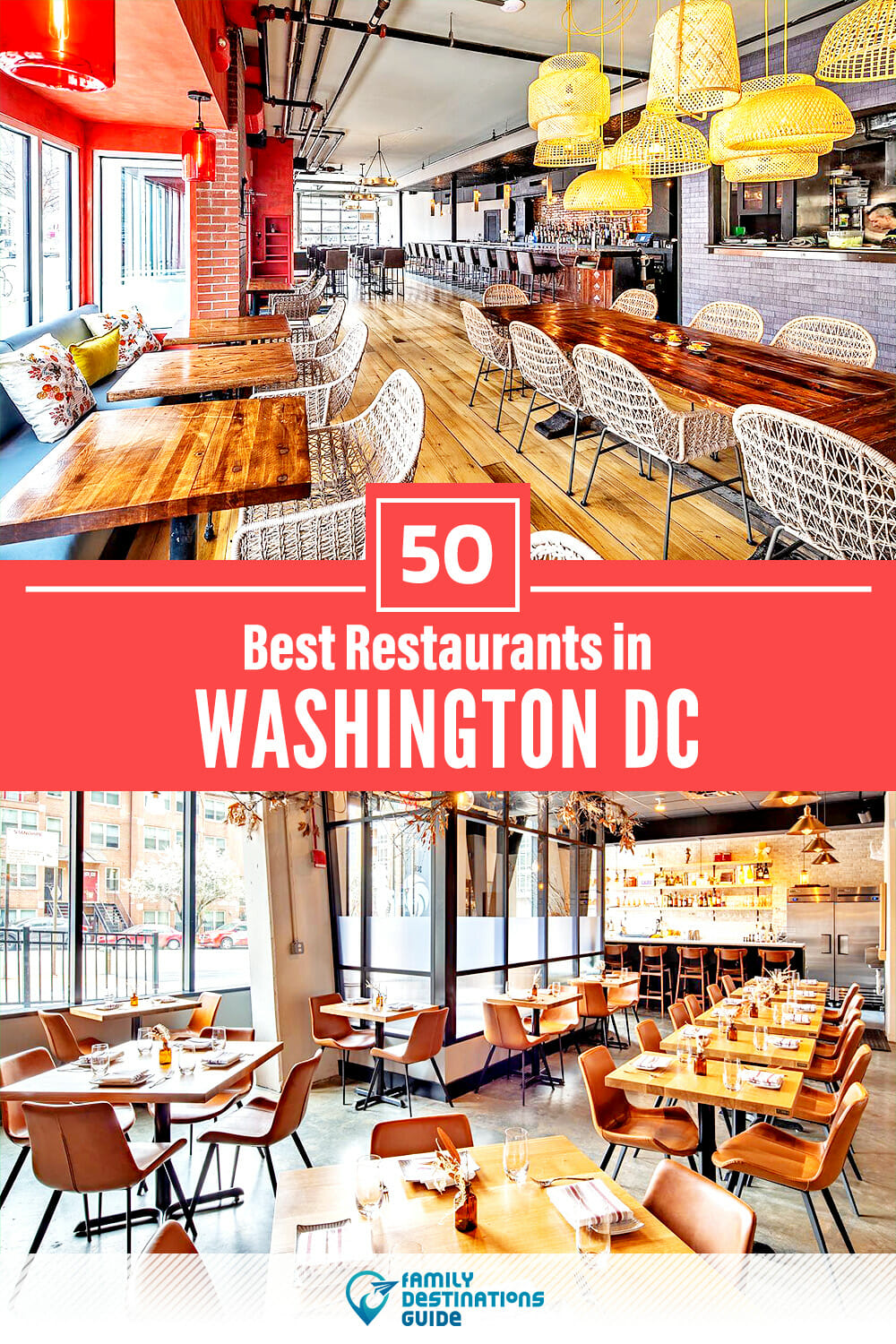 50 Best Restaurants in Washington DC — Top-Rated Places to Eat!