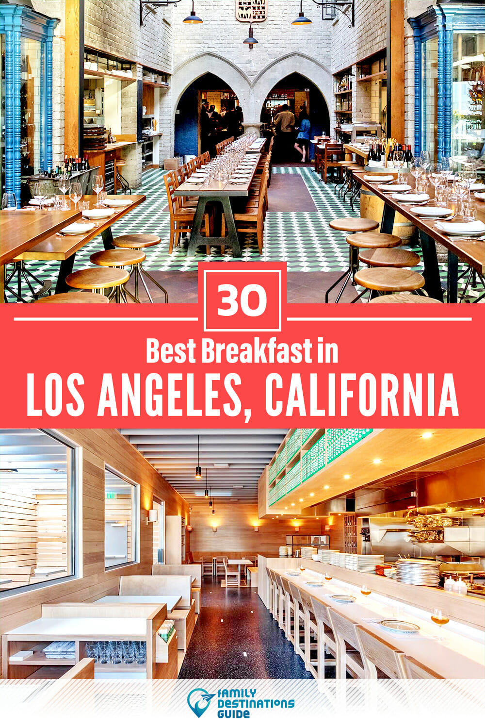 Best Breakfast in Los Angeles, CA — 30 Top Places!