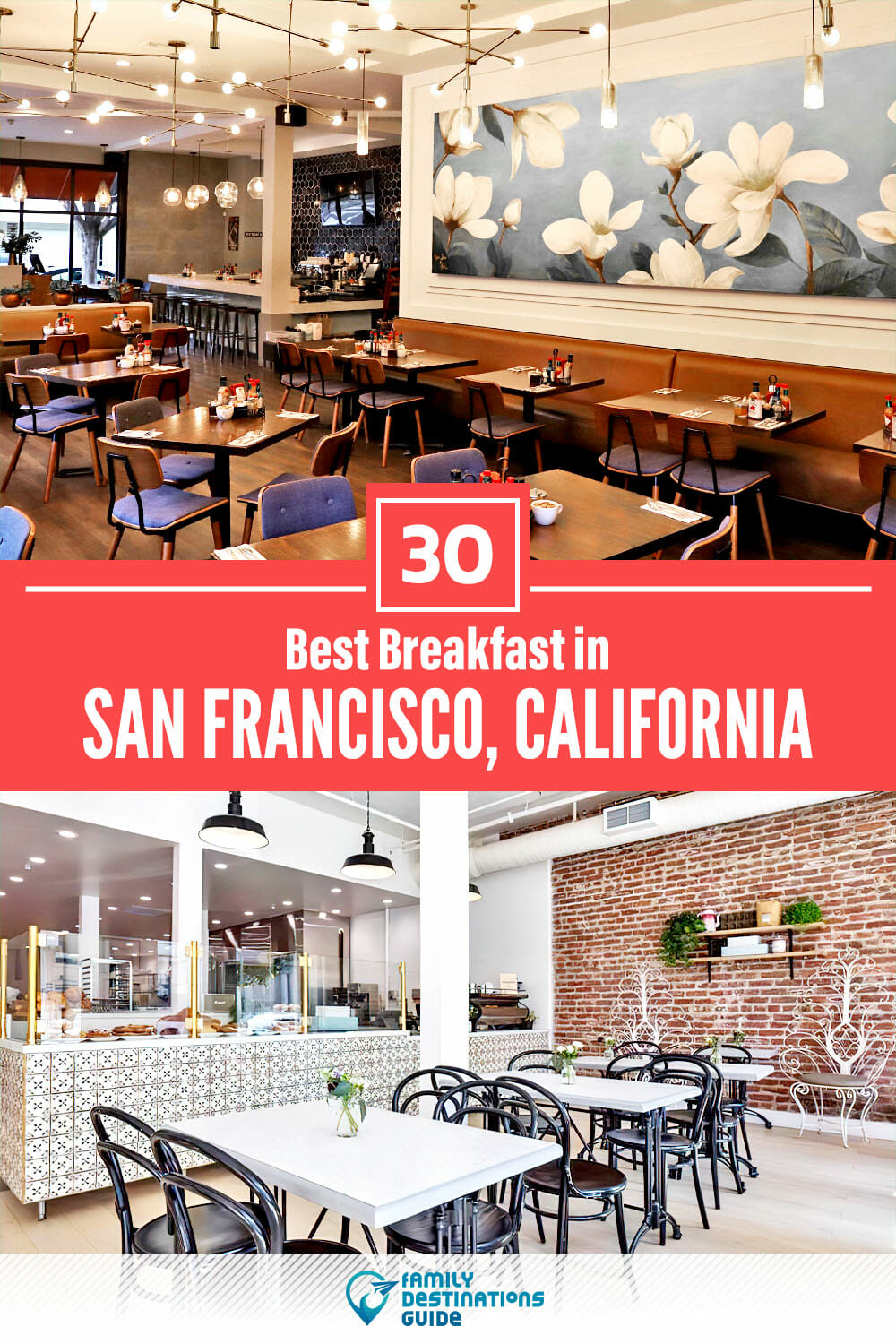 Best Breakfast in San Francisco, CA — 30 Top Places!