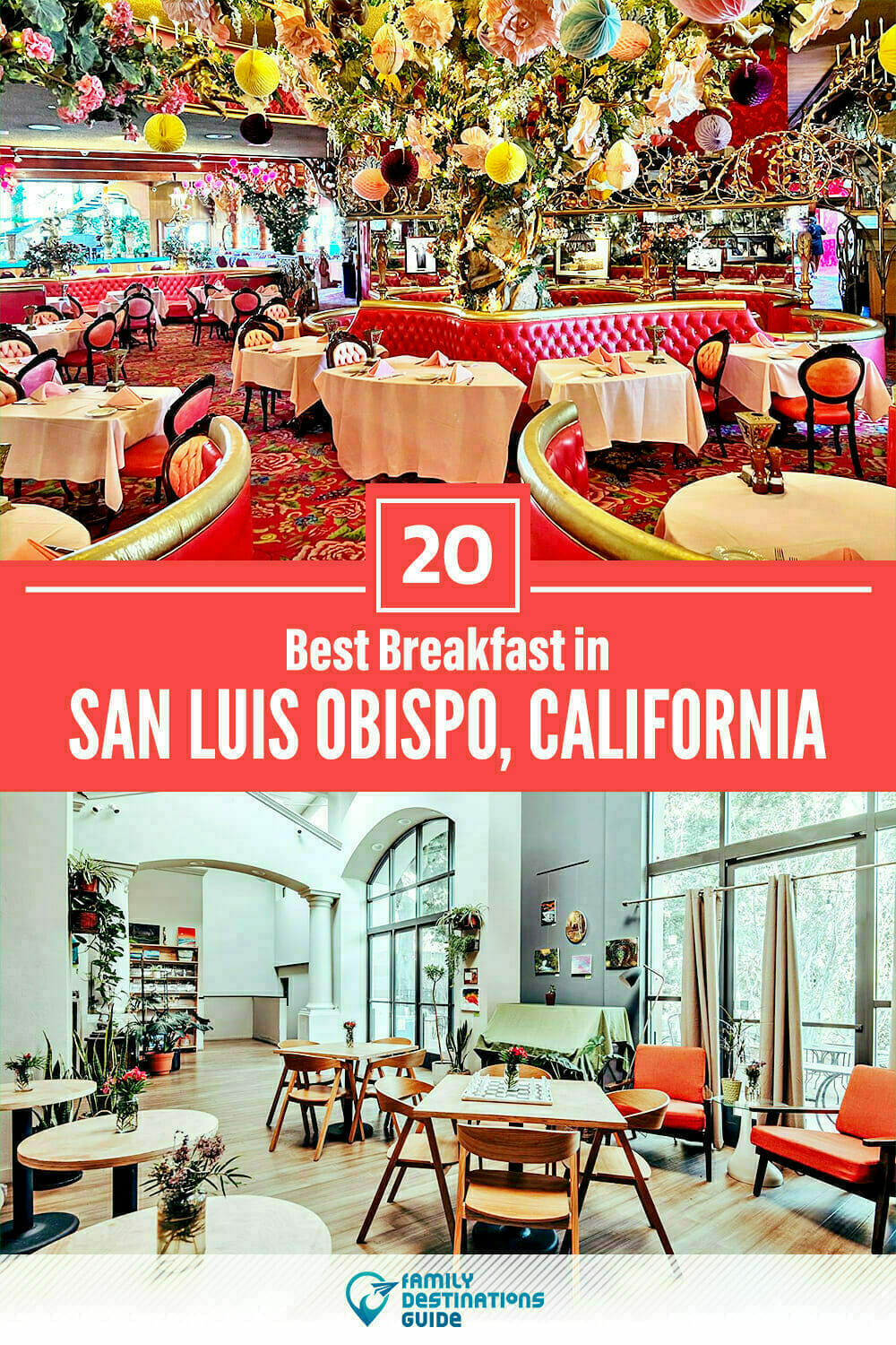 Best Breakfast in San Luis Obispo, CA — 20 Top Places!