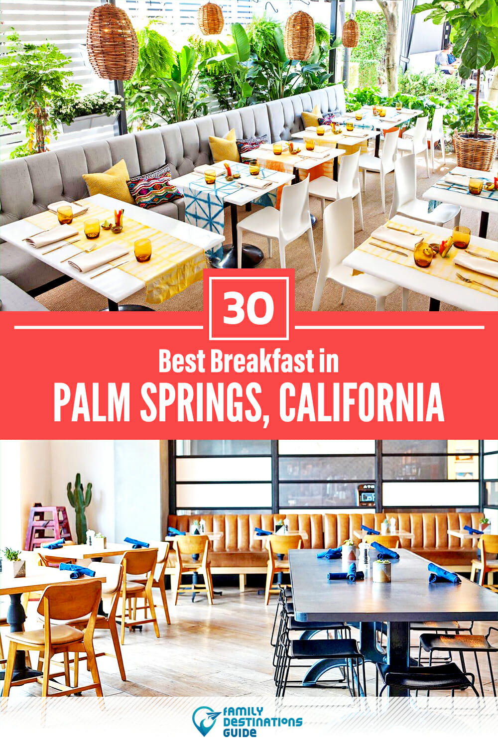 Best Breakfast in Palm Springs, CA — 30 Top Places!
