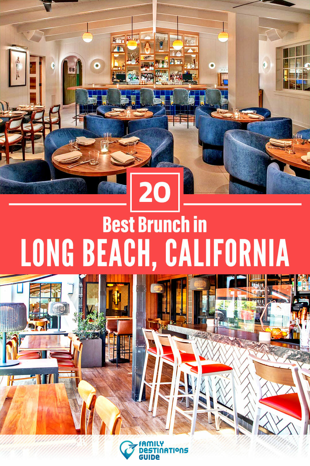 Best Brunch in Long Beach, CA — 20 Top Places!