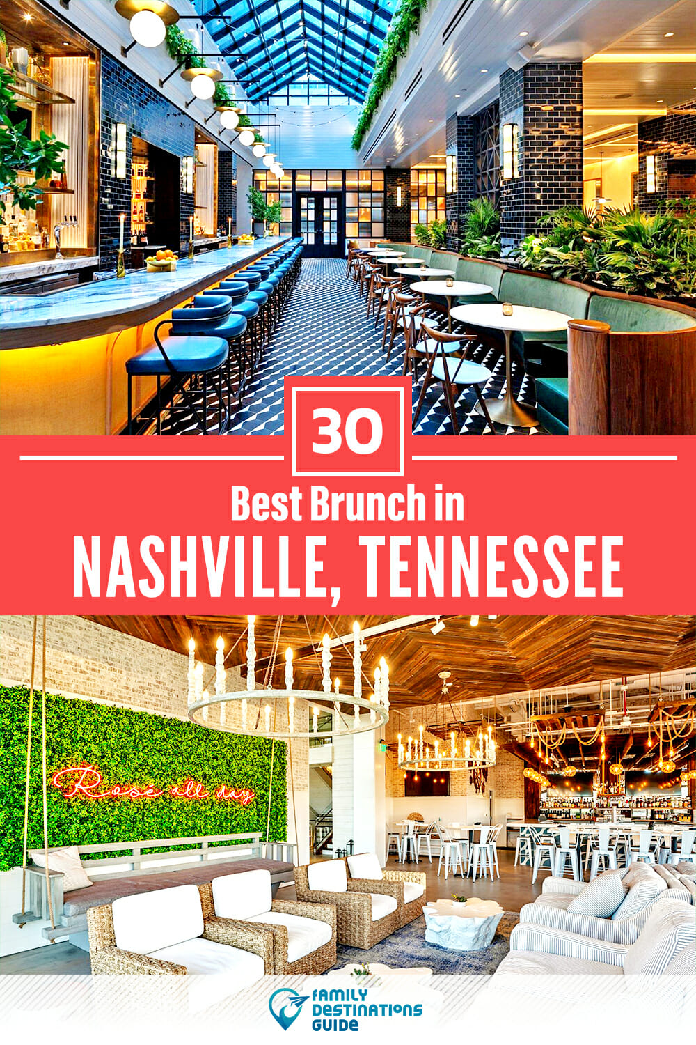 Best Brunch in Nashville, TN — 30 Top Places!