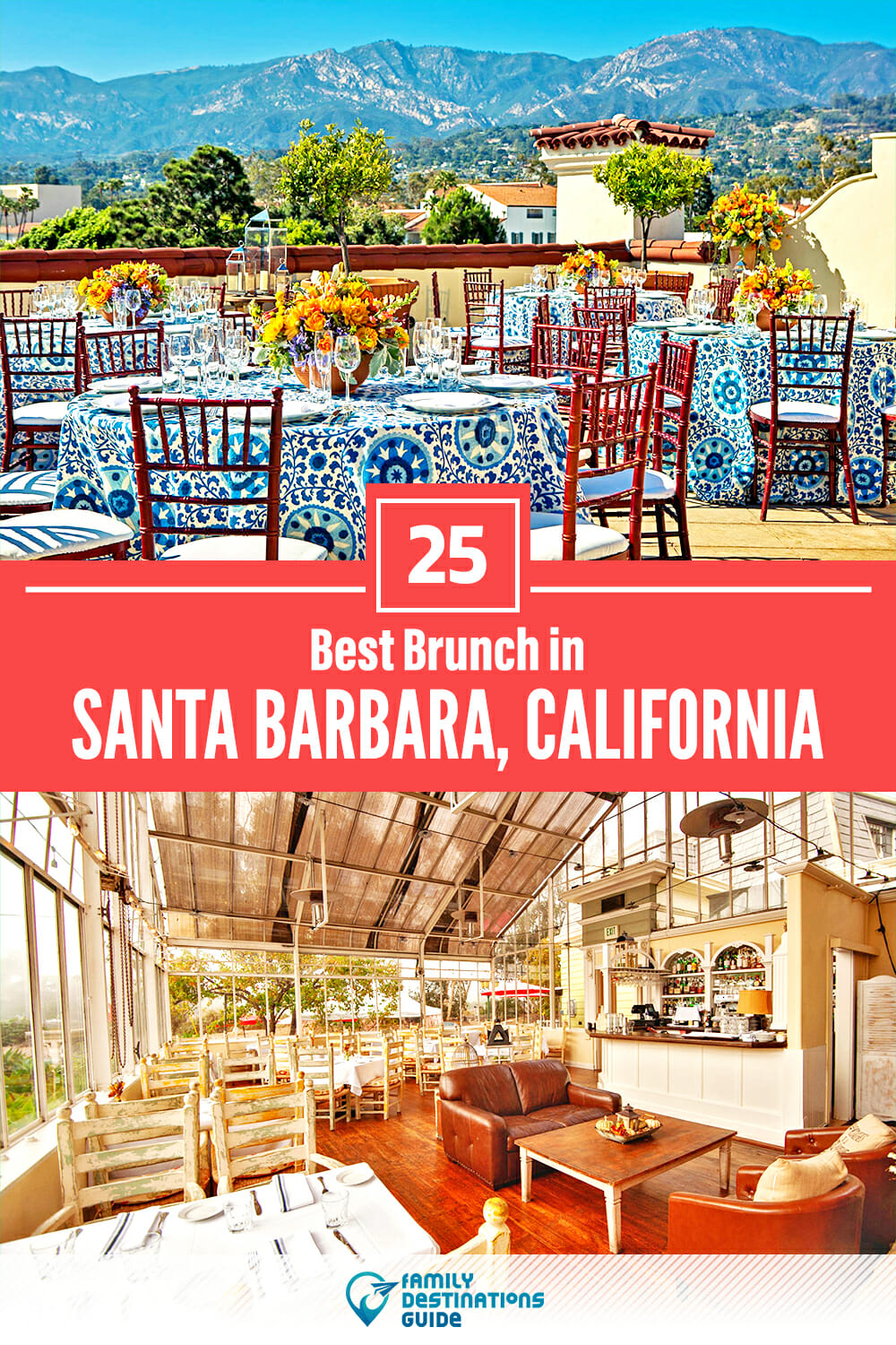 Best Brunch in Santa Barbara, CA — 25 Top Places!