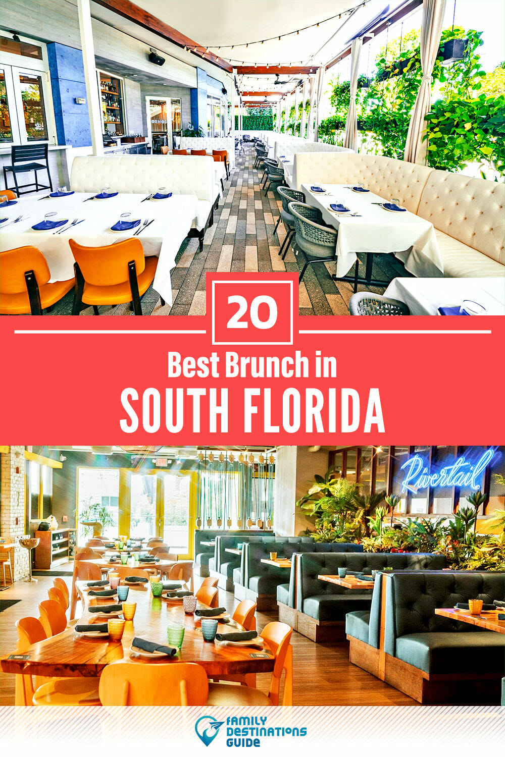 Best Brunch in South Florida — 20 Top Places!
