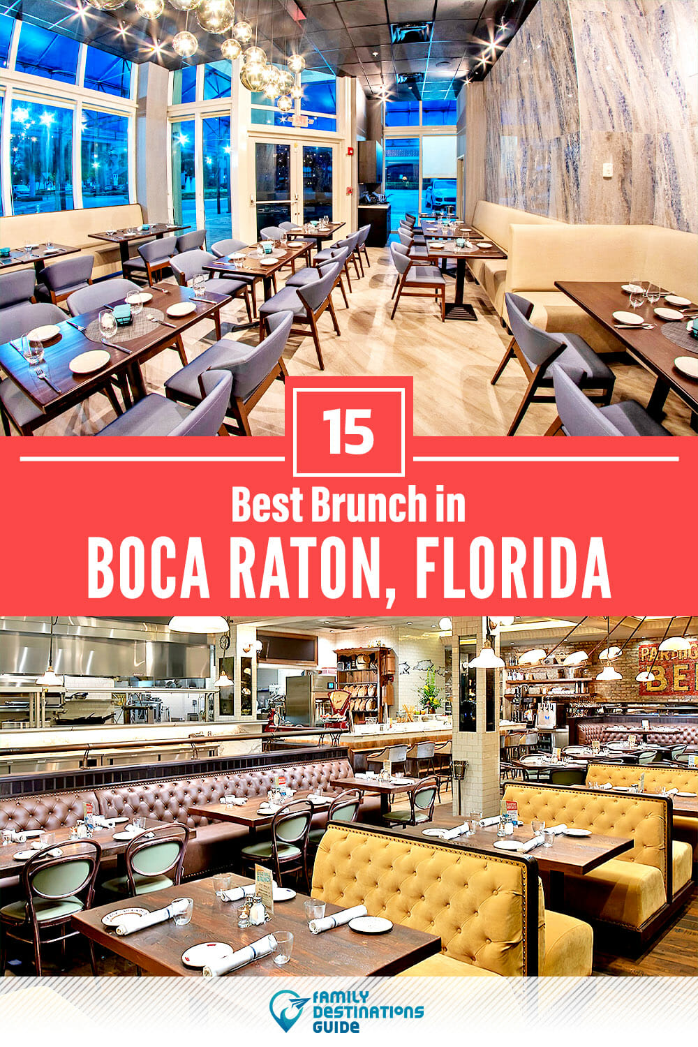 Best Brunch in Boca Raton, FL — 15 Top Places!