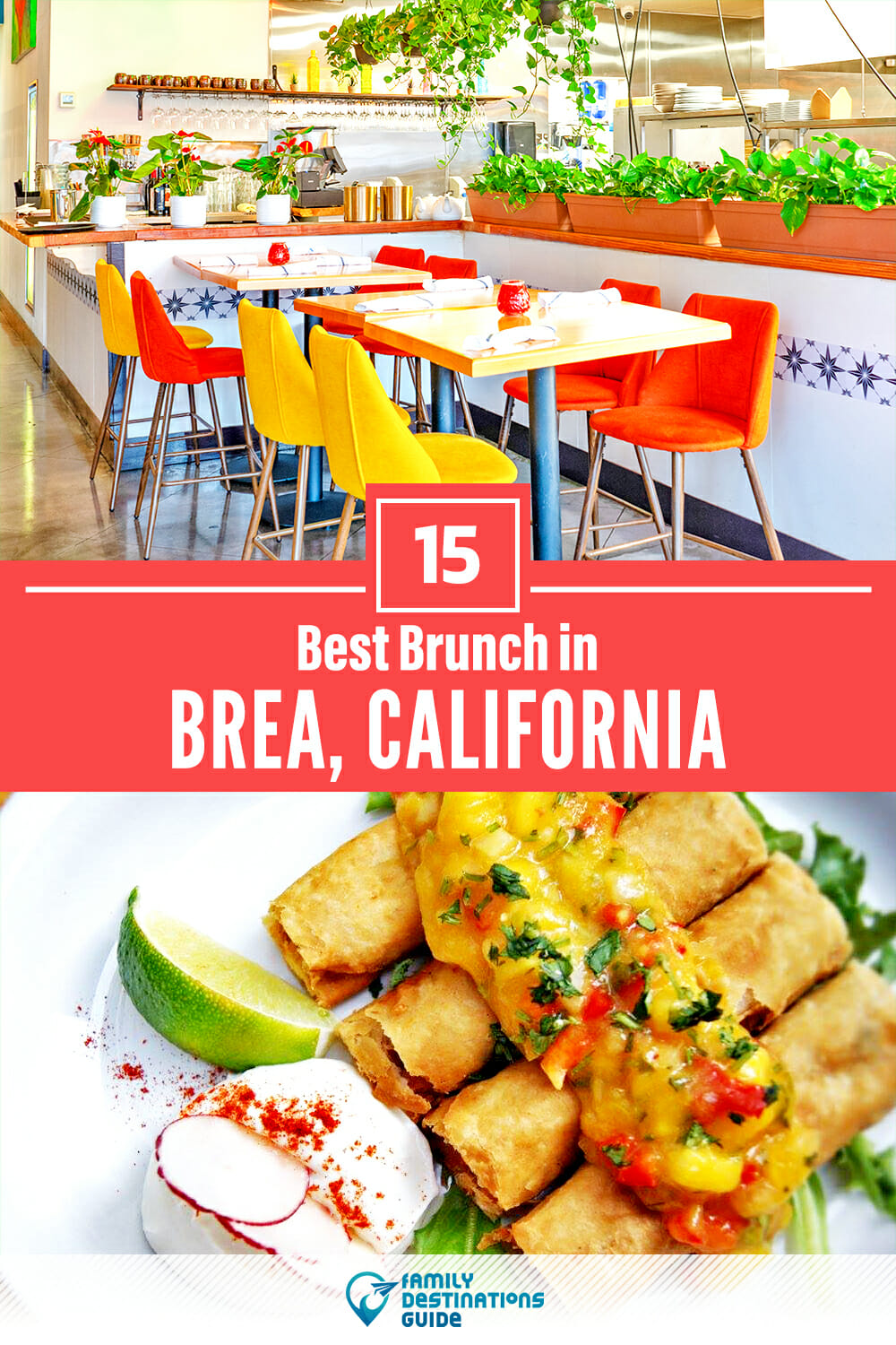 Best Brunch in Brea, CA — 15 Top Places!