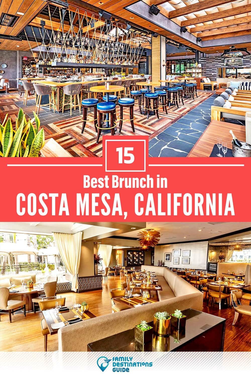 Best Brunch in Costa Mesa, CA — 15 Top Places!