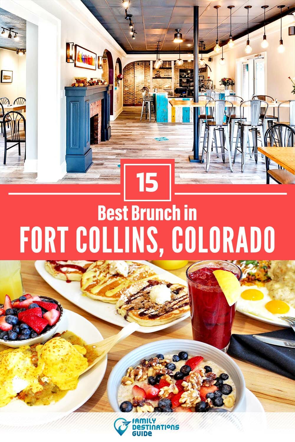 Best Brunch in Fort Collins, CO — 15 Top Places!
