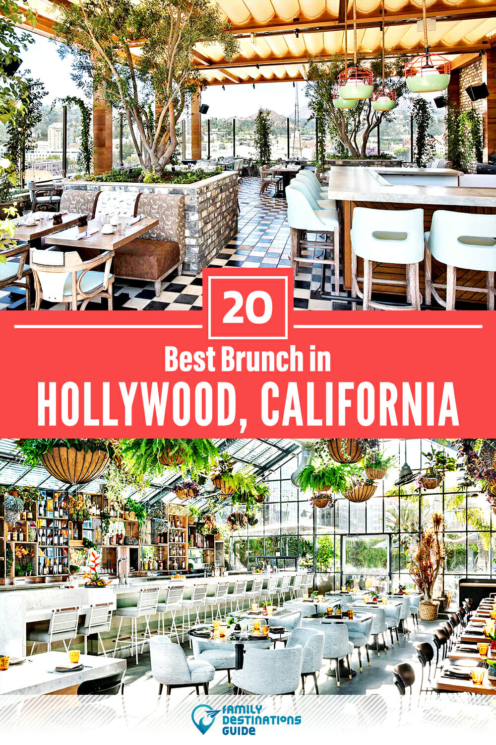 Best Brunch in Hollywood, CA — 20 Top Places!