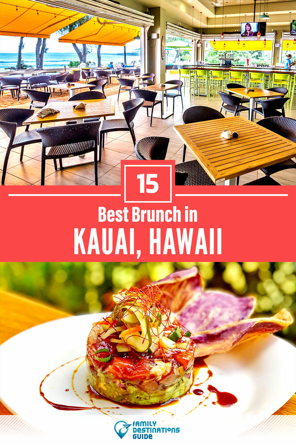 Best Brunch in Kauai, HI — 15 Top Places!