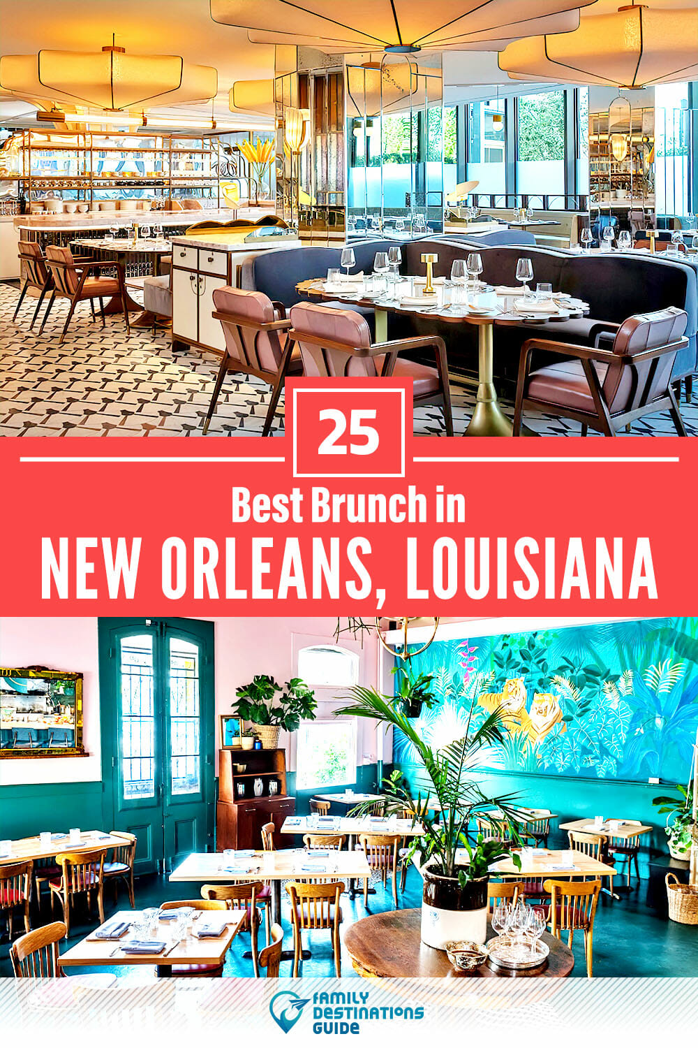 Best Brunch in New Orleans, LA — 25 Top Places!