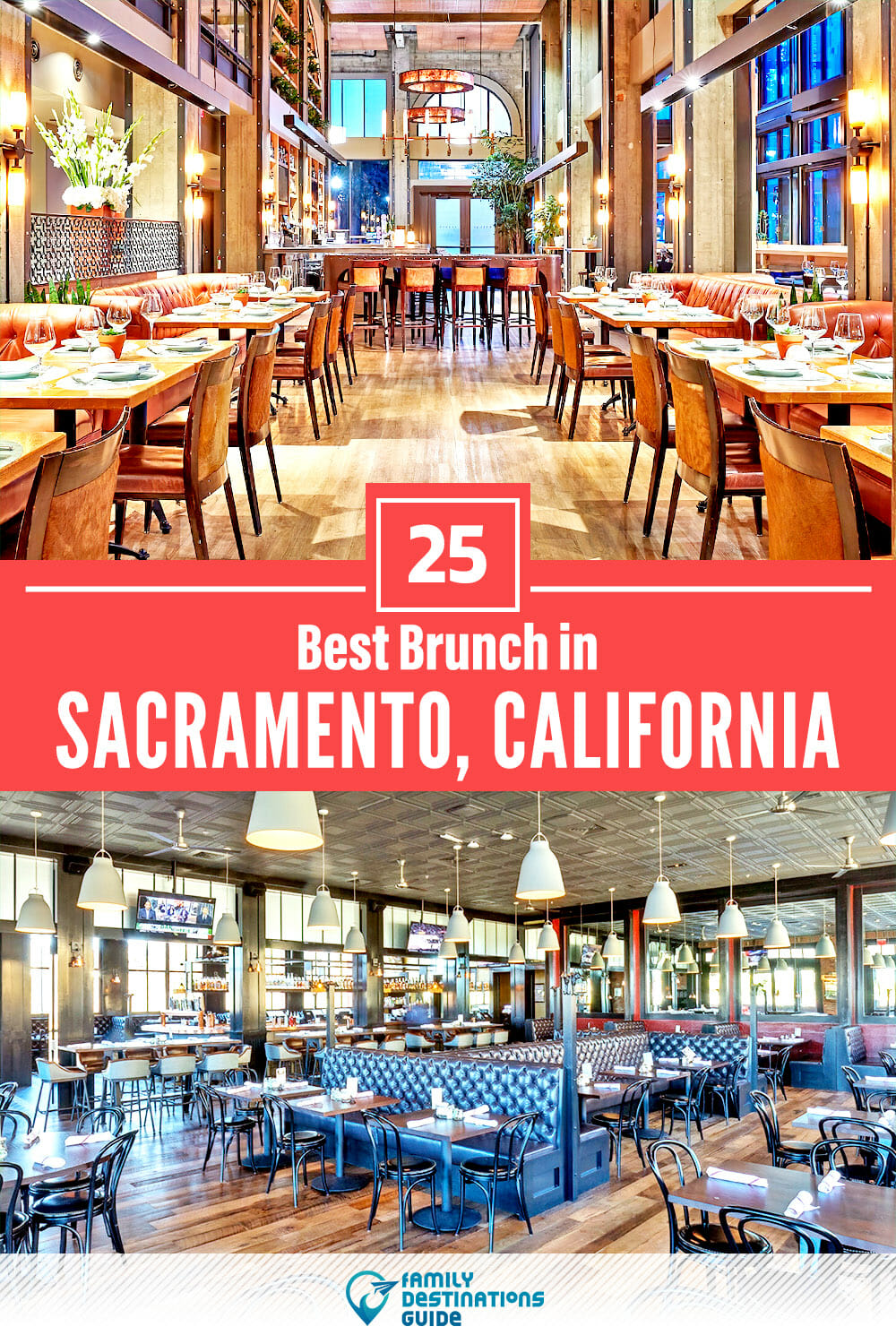 Best Brunch in Sacramento, CA — 25 Top Places!