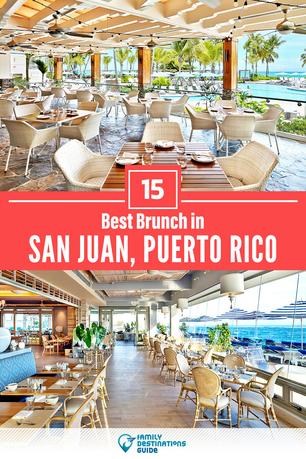Best Brunch in San Juan, Puerto Rico — 15 Top Places!