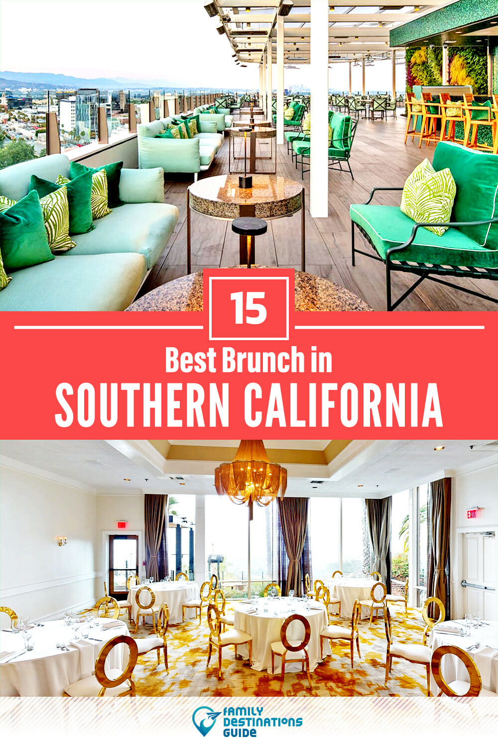 Best Brunch in Southern California — 15 Top Places!