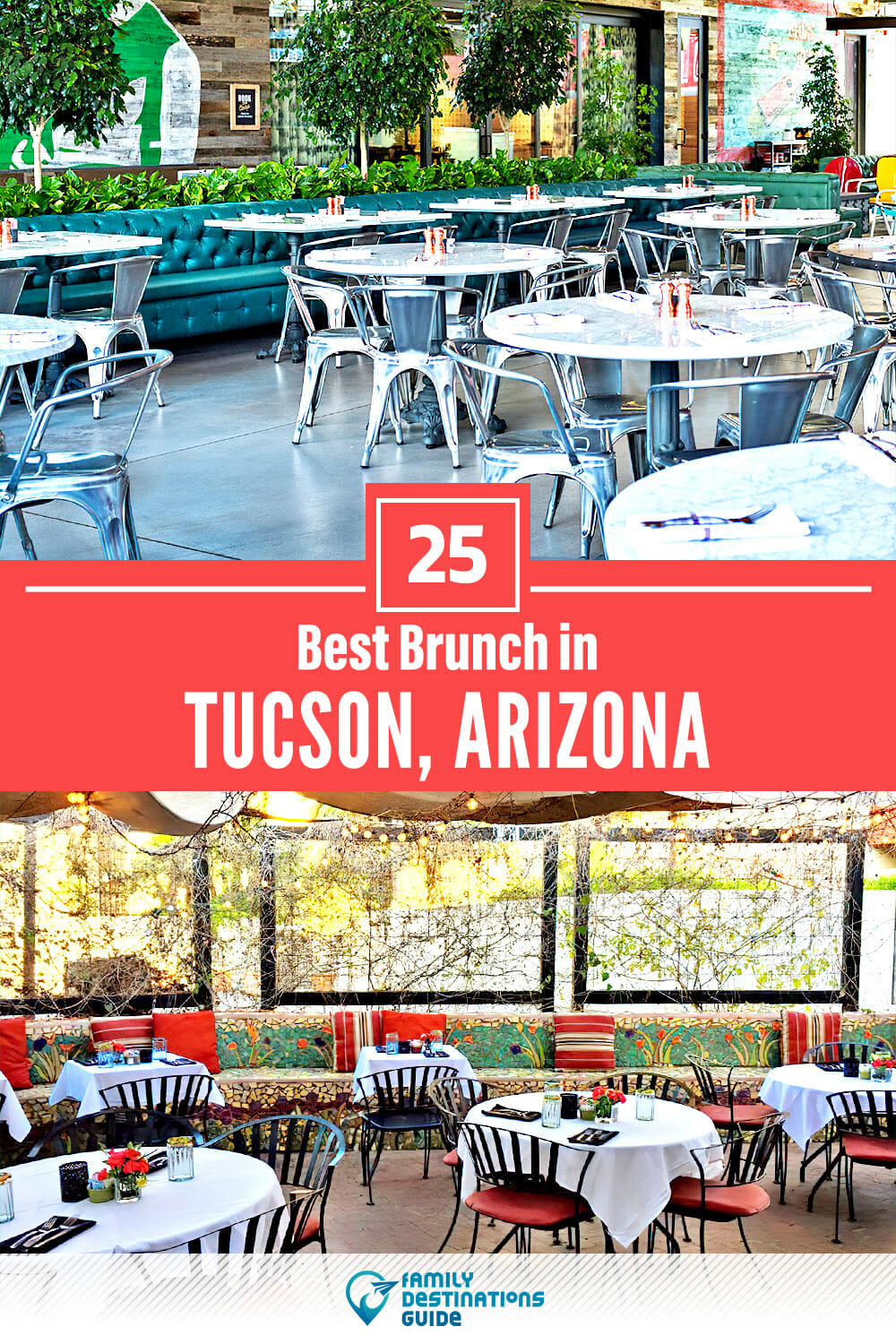 Best Brunch in Tucson, AZ — 25 Top Places!