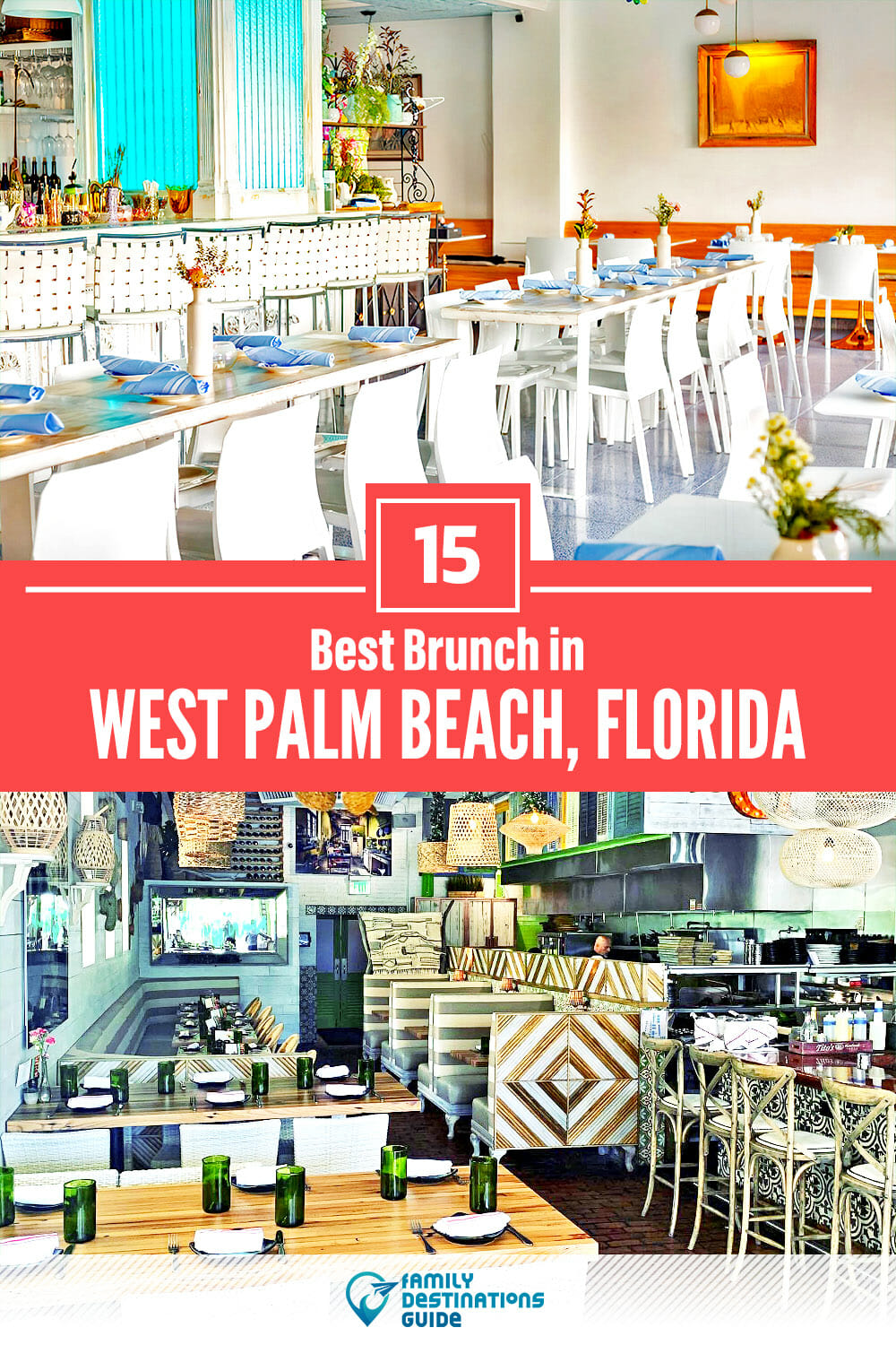 Best Brunch in West Palm Beach, FL — 15 Top Places!