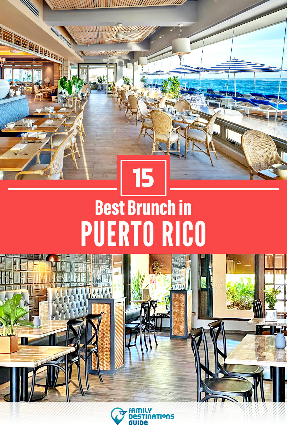 Best Brunch in Puerto Rico — 15 Top Places!