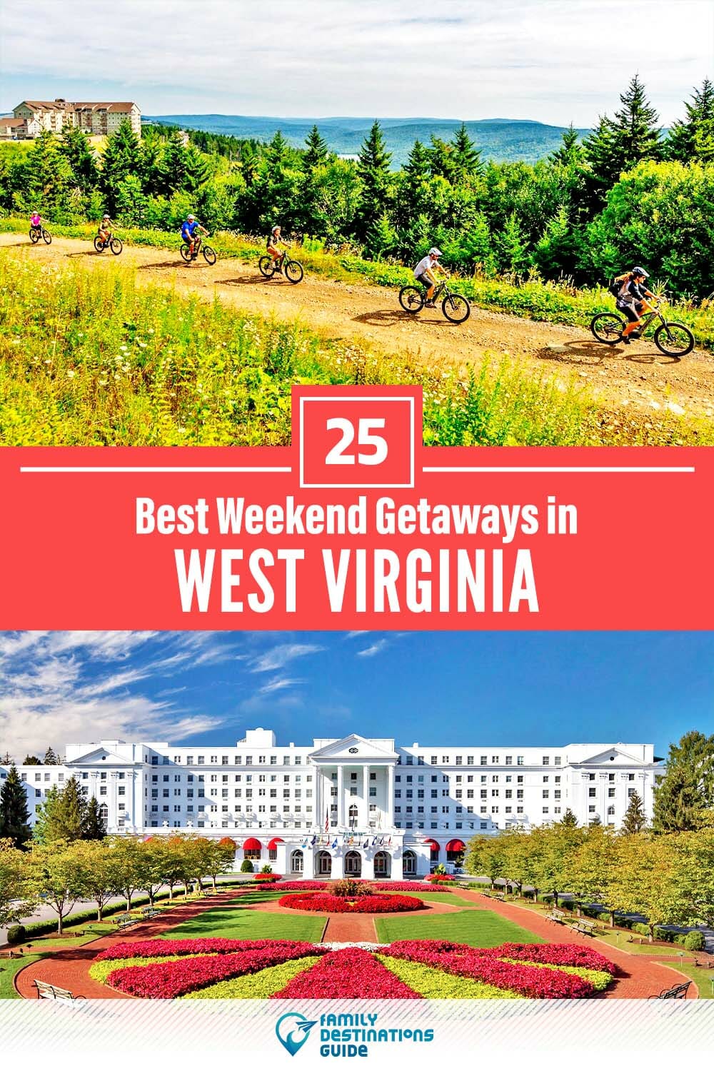 25 Best Weekend Getaways in West Virginia — Quick Trips!