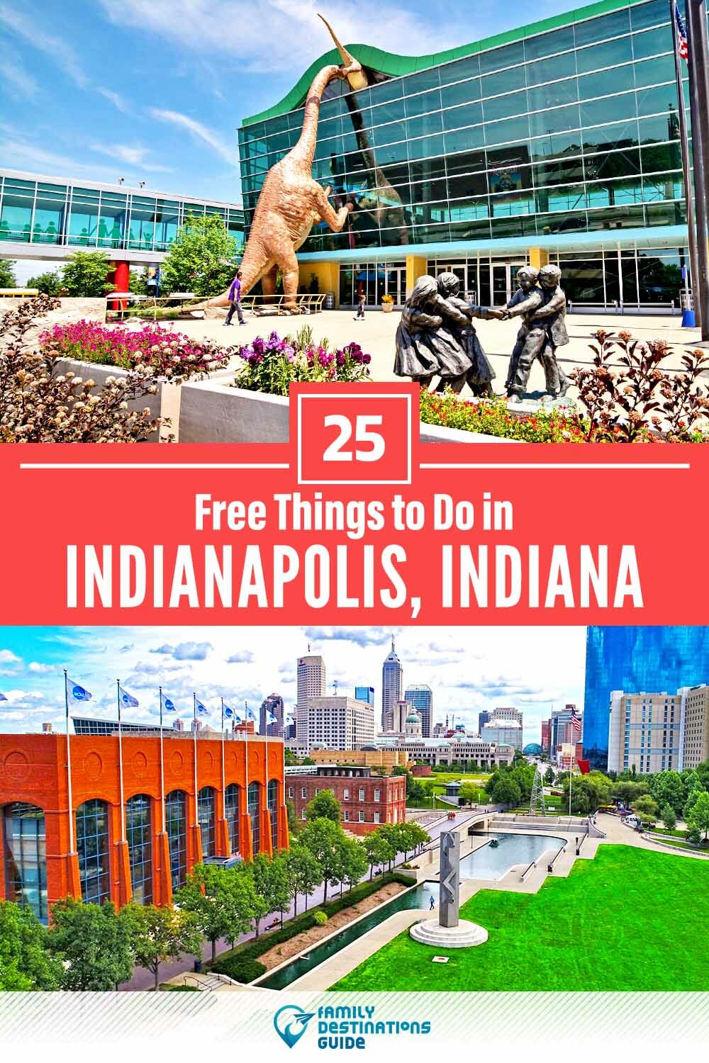 25 Free Things to Do in Indianapolis, IN — Places to Go for Free!