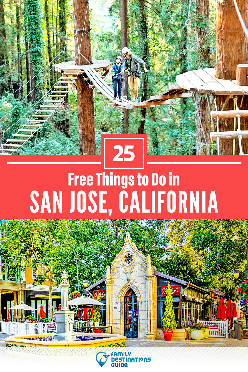 25 Free Things to Do in San Jose, CA — Places to Go for Free!