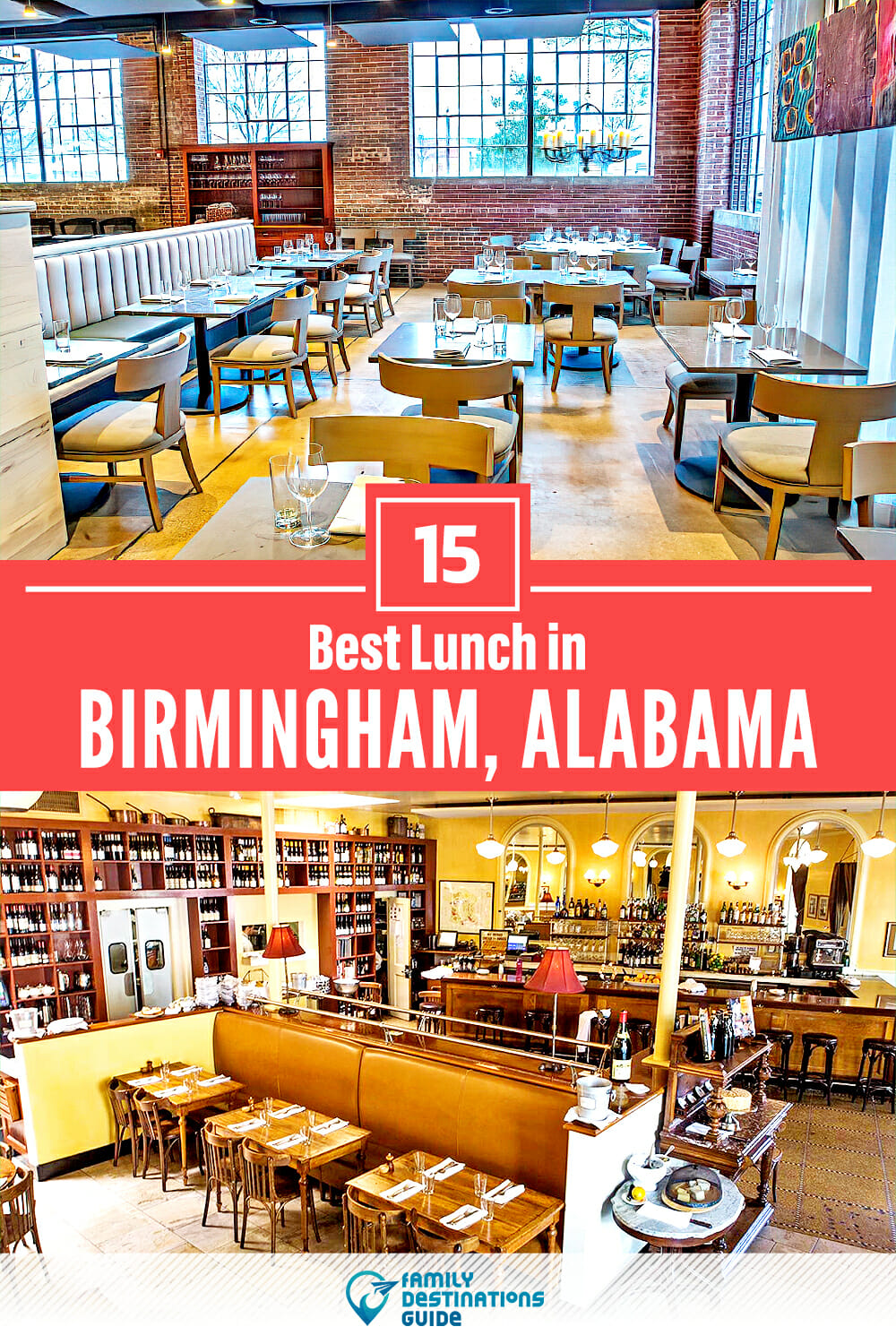 Best Lunch in Birmingham, AL — 15 Top Places!