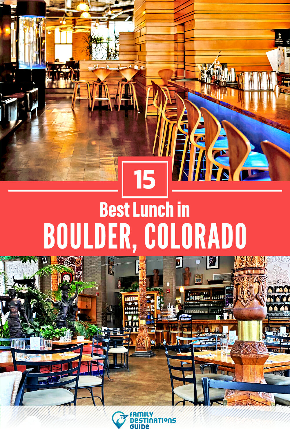 Best Lunch in Boulder, CO — 15 Top Places!