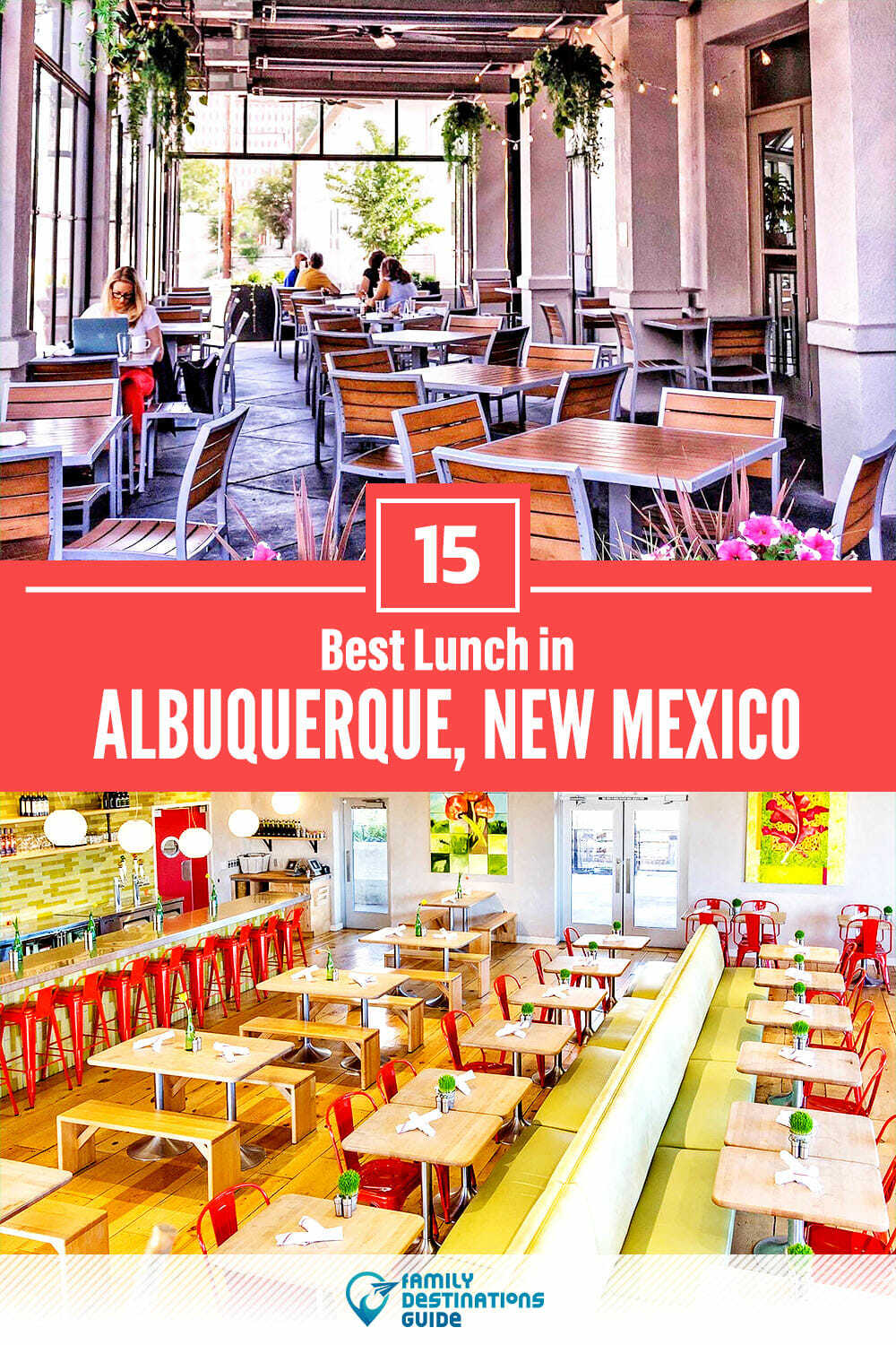 Best Lunch in Albuquerque, NM — 15 Top Places!