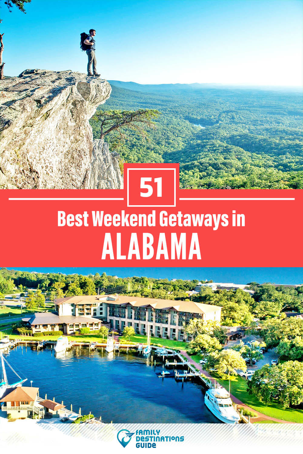 51 Best Weekend Getaways in Alabama — Quick Trips!