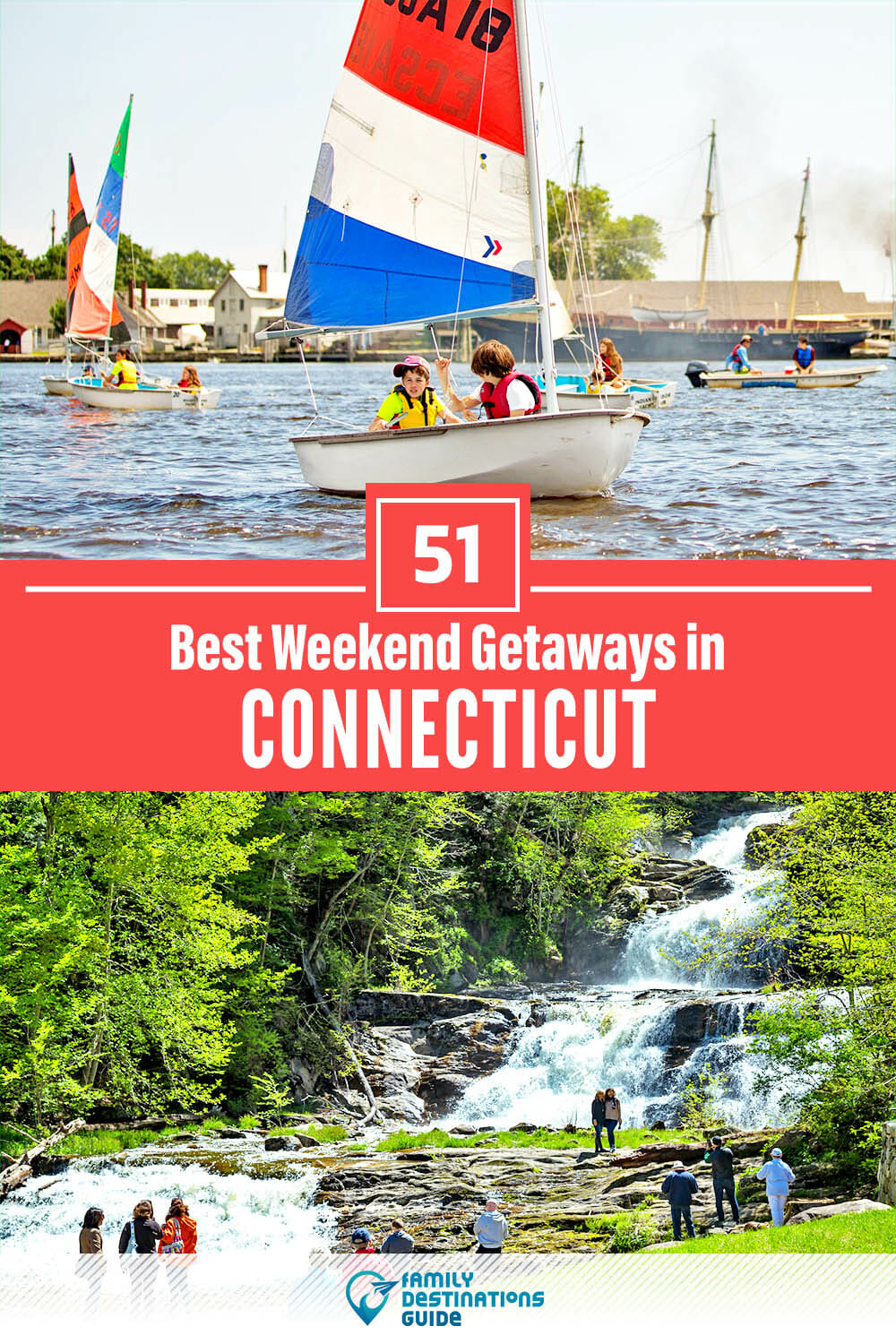 51 Best Weekend Getaways in Connecticut — Quick Trips!