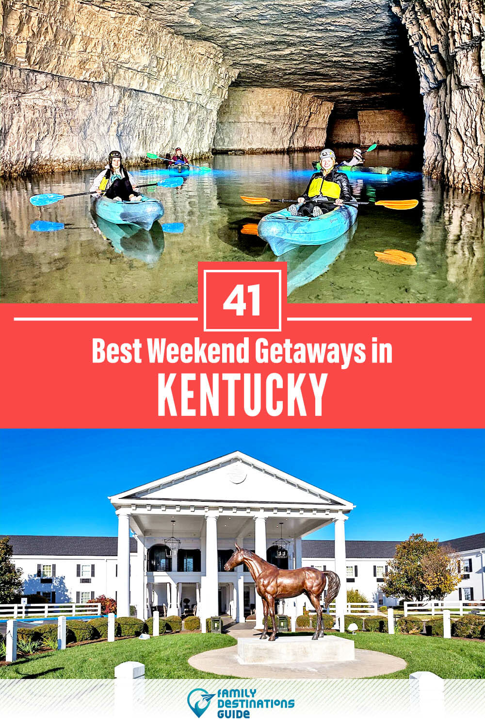 41 Best Weekend Getaways in Kentucky — Quick Trips!