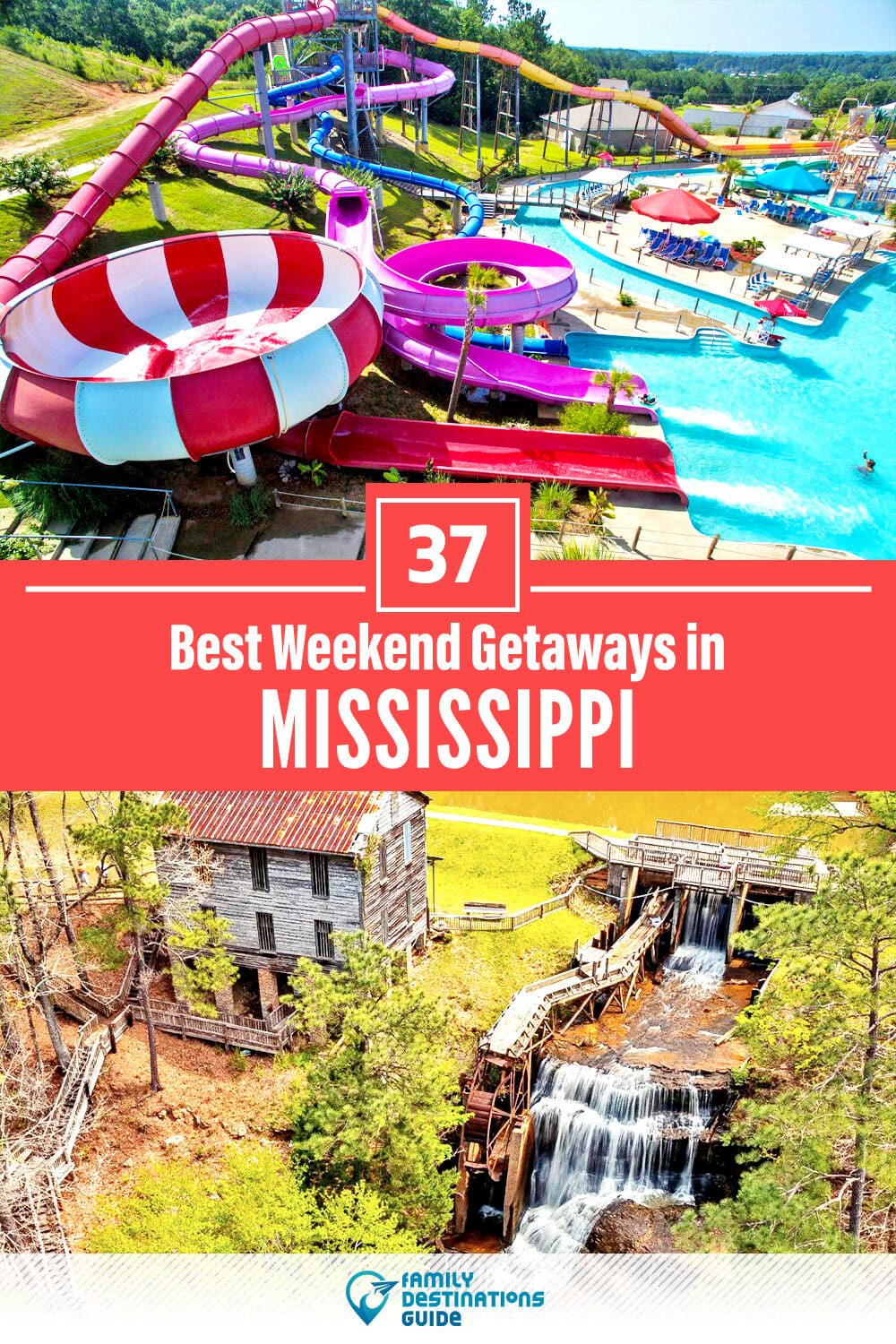 37 Best Weekend Getaways in Mississippi — Quick Trips!