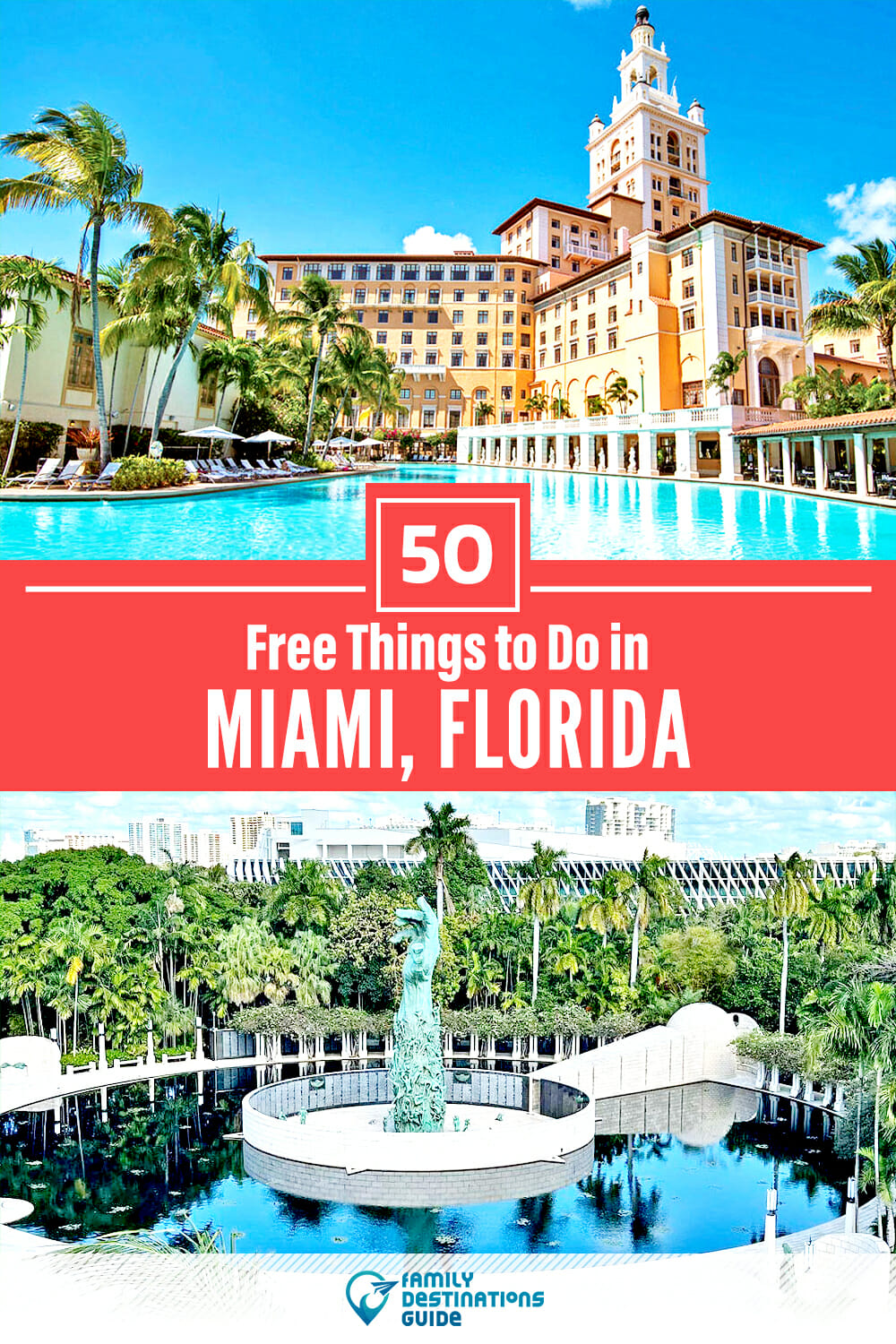 50 Free Things to Do in Miami, FL — Places to Go for Free!