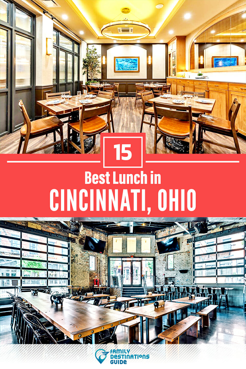 Best Lunch in Cincinnati, OH — 15 Top Places!