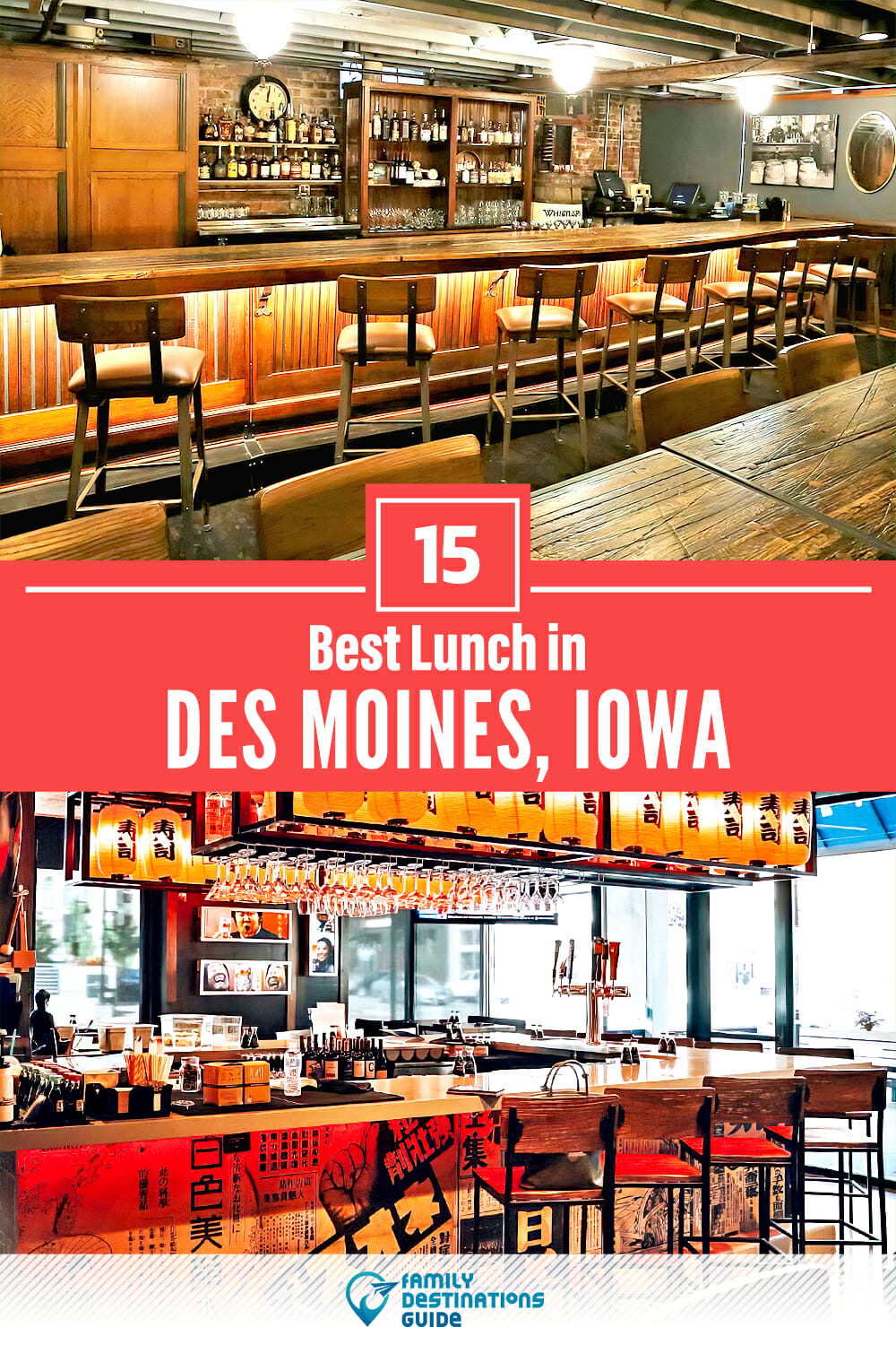 Best Lunch in Des Moines, IA — 15 Top Places!