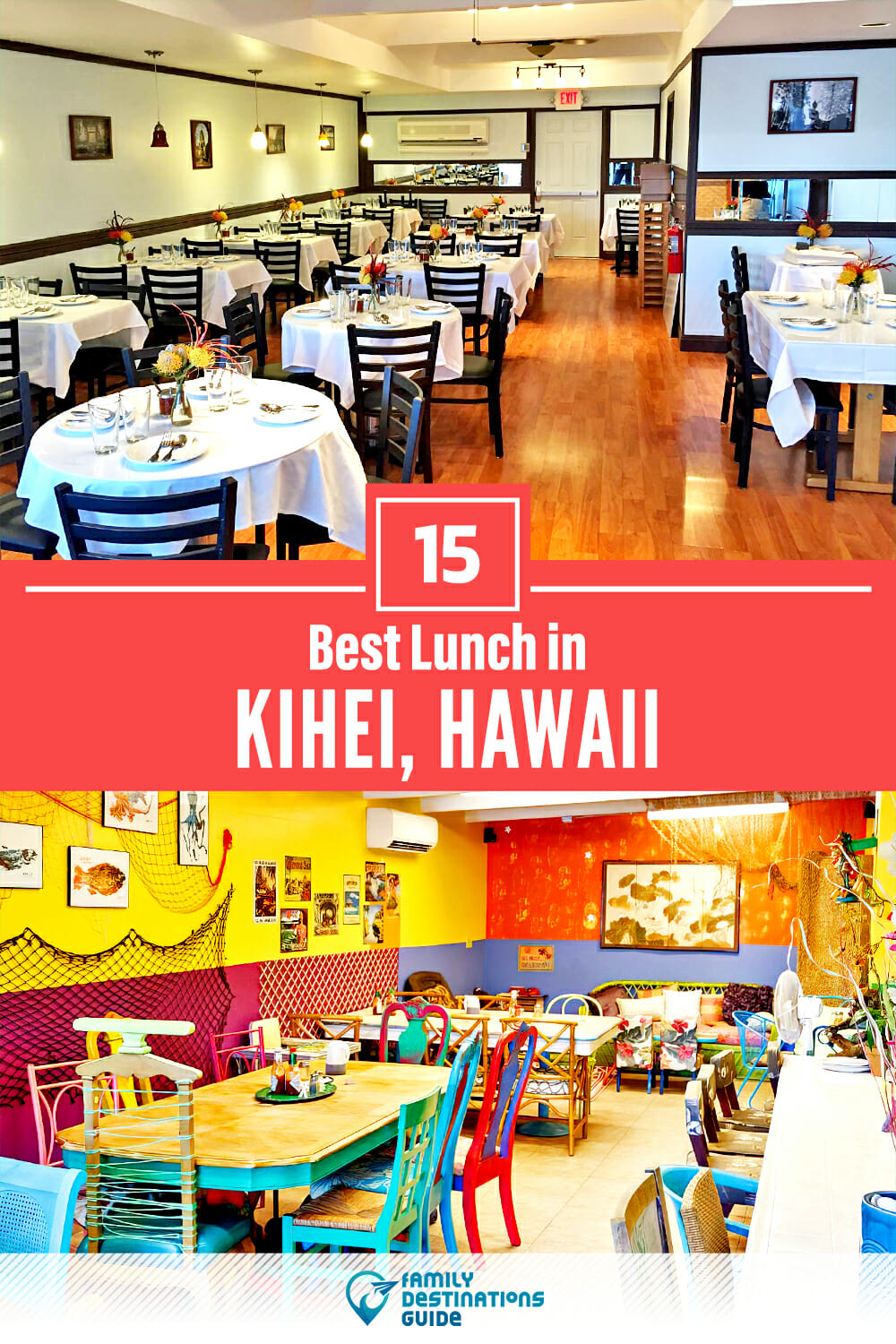 Best Lunch in Kihei, HI — 15 Top Places!