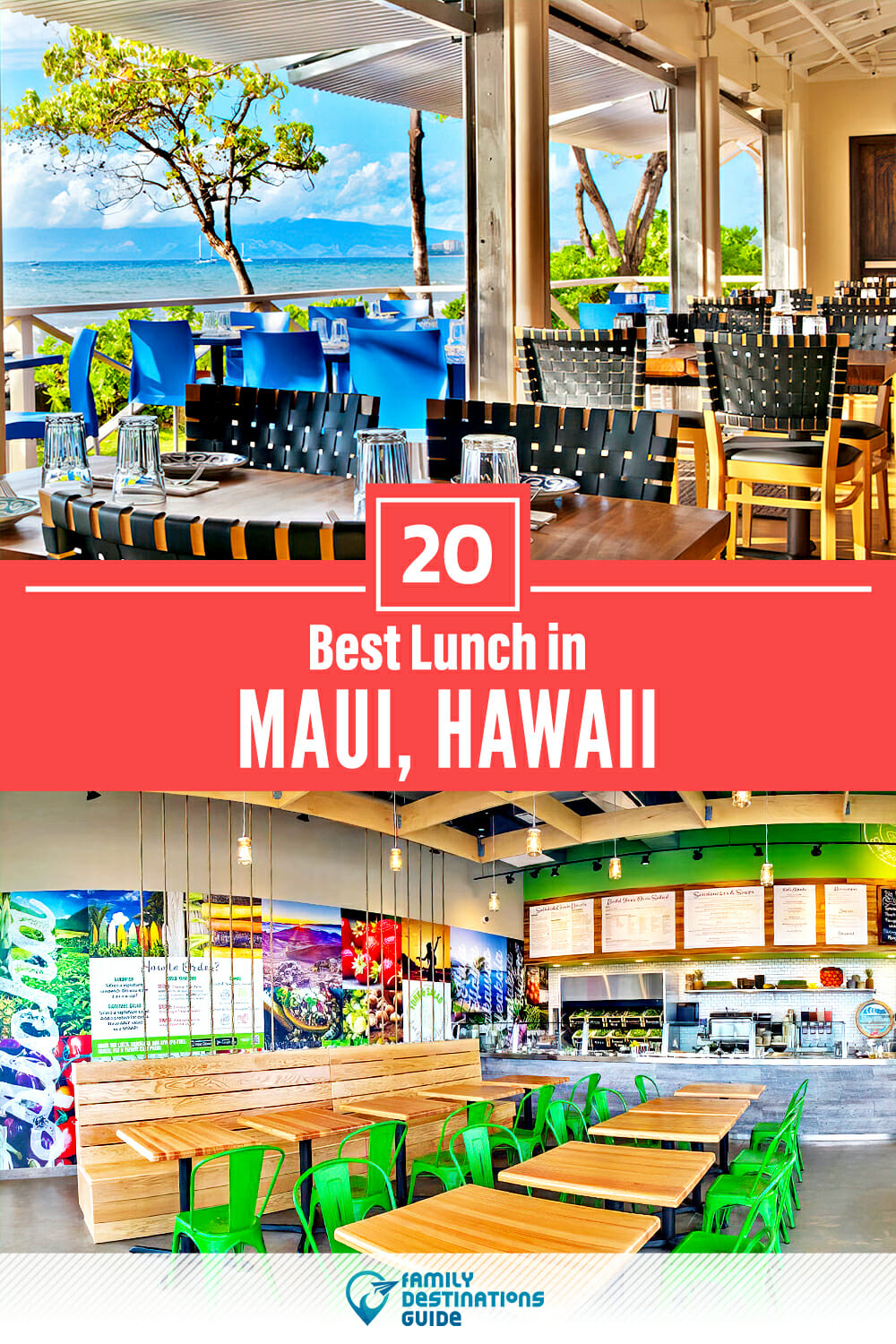Best Lunch in Maui, HI — 20 Top Places!