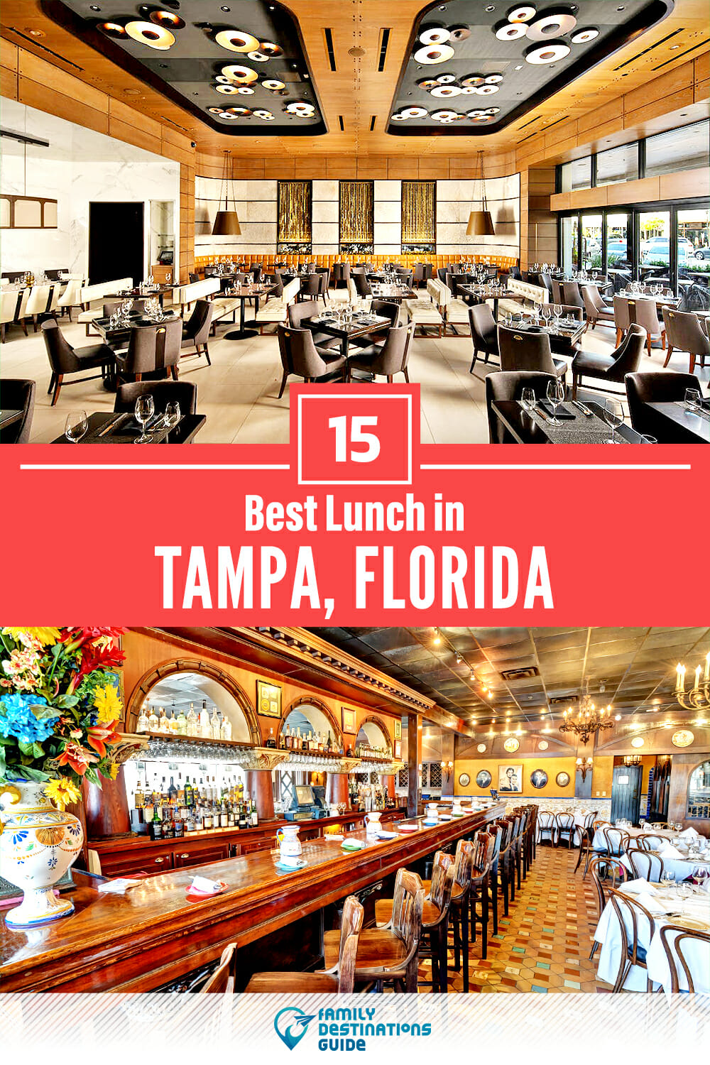 Best Lunch in Tampa, FL — 15 Top Places!