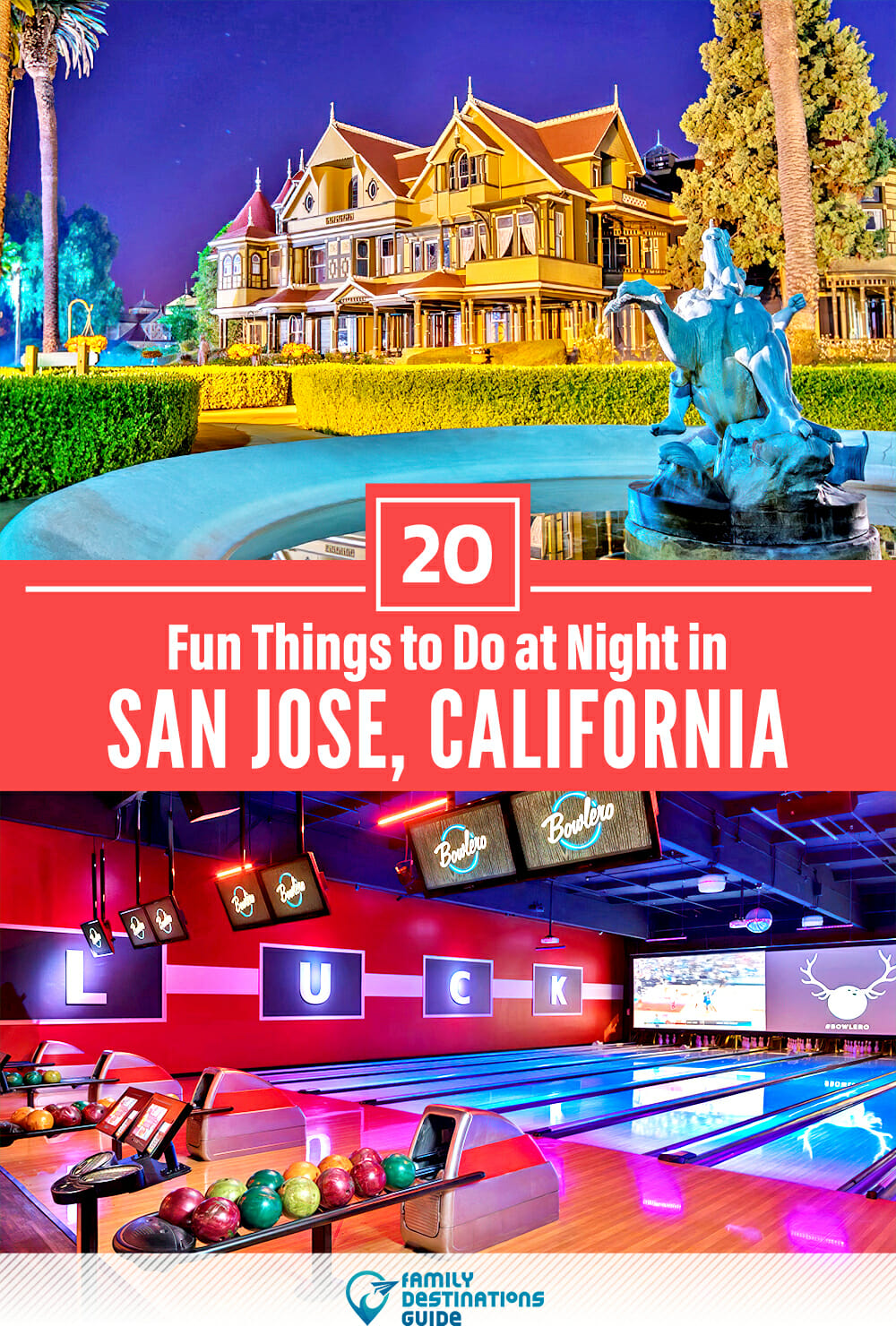 20 Fun Things to Do in San Jose at Night — The Best Night Activities!
