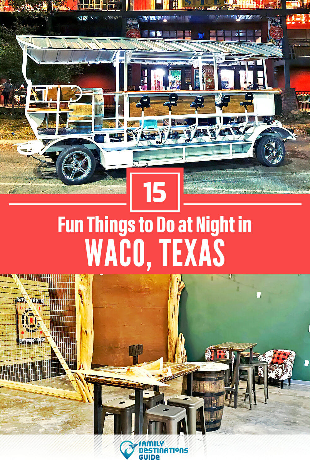 15 Fun Things to Do in Waco at Night — The Best Night Activities!