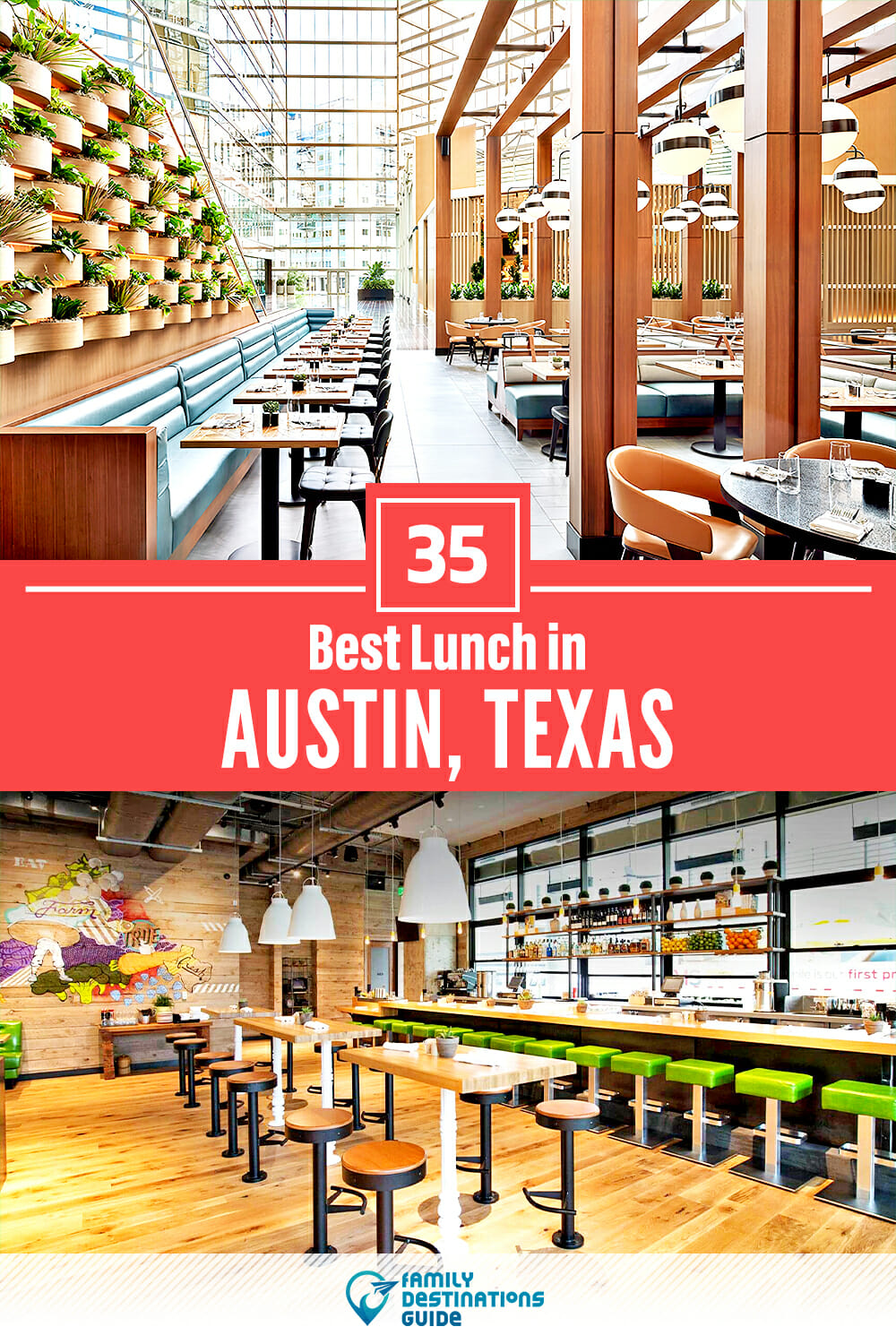 Best Lunch in Austin, TX — 35 Top Places!