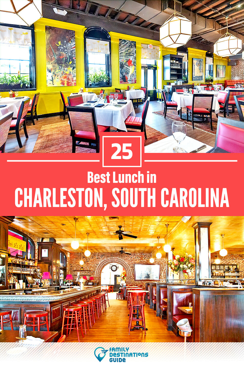 Best Lunch in Charleston, SC — 25 Top Places!