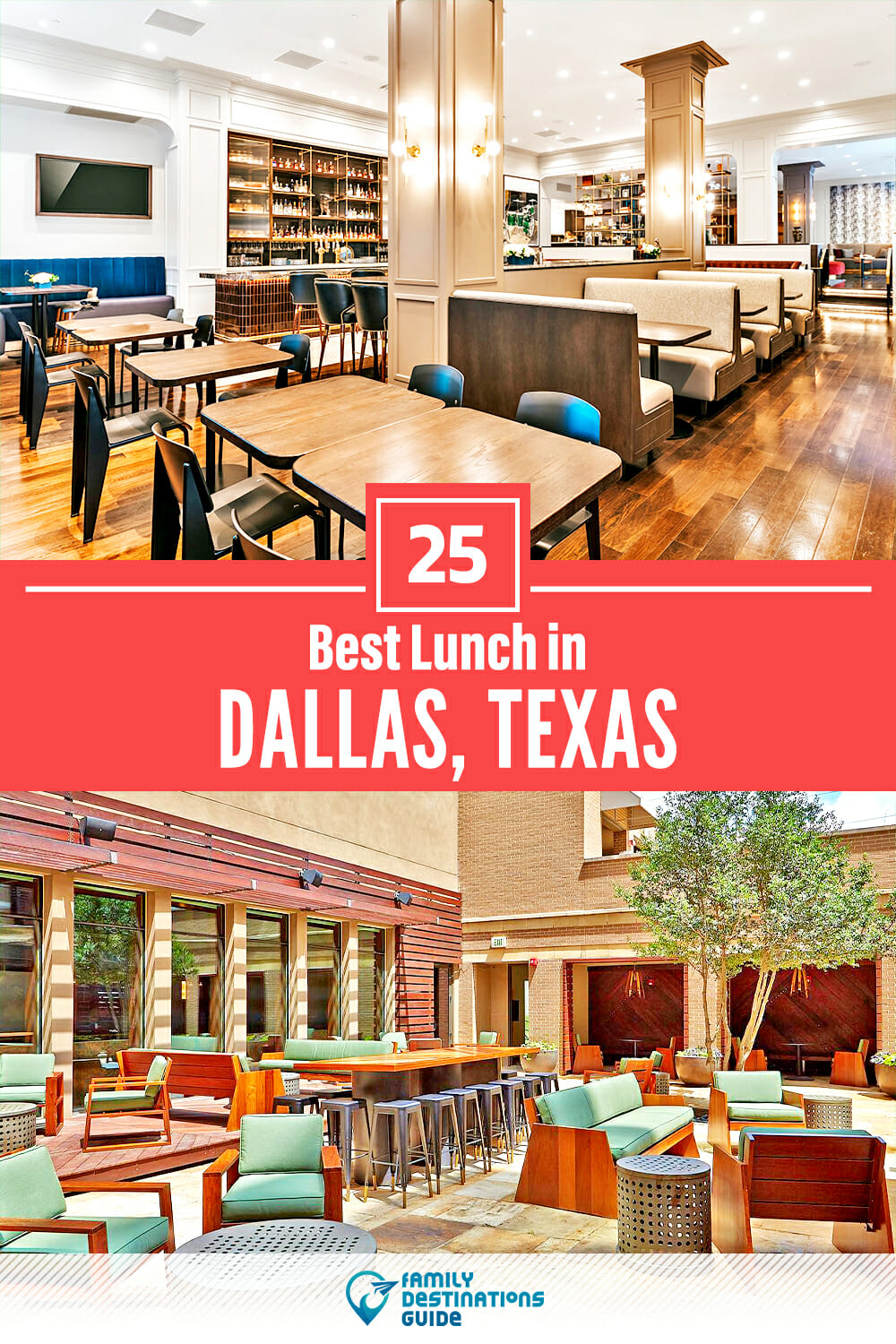 Best Lunch in Dallas, TX — 25 Top Places!