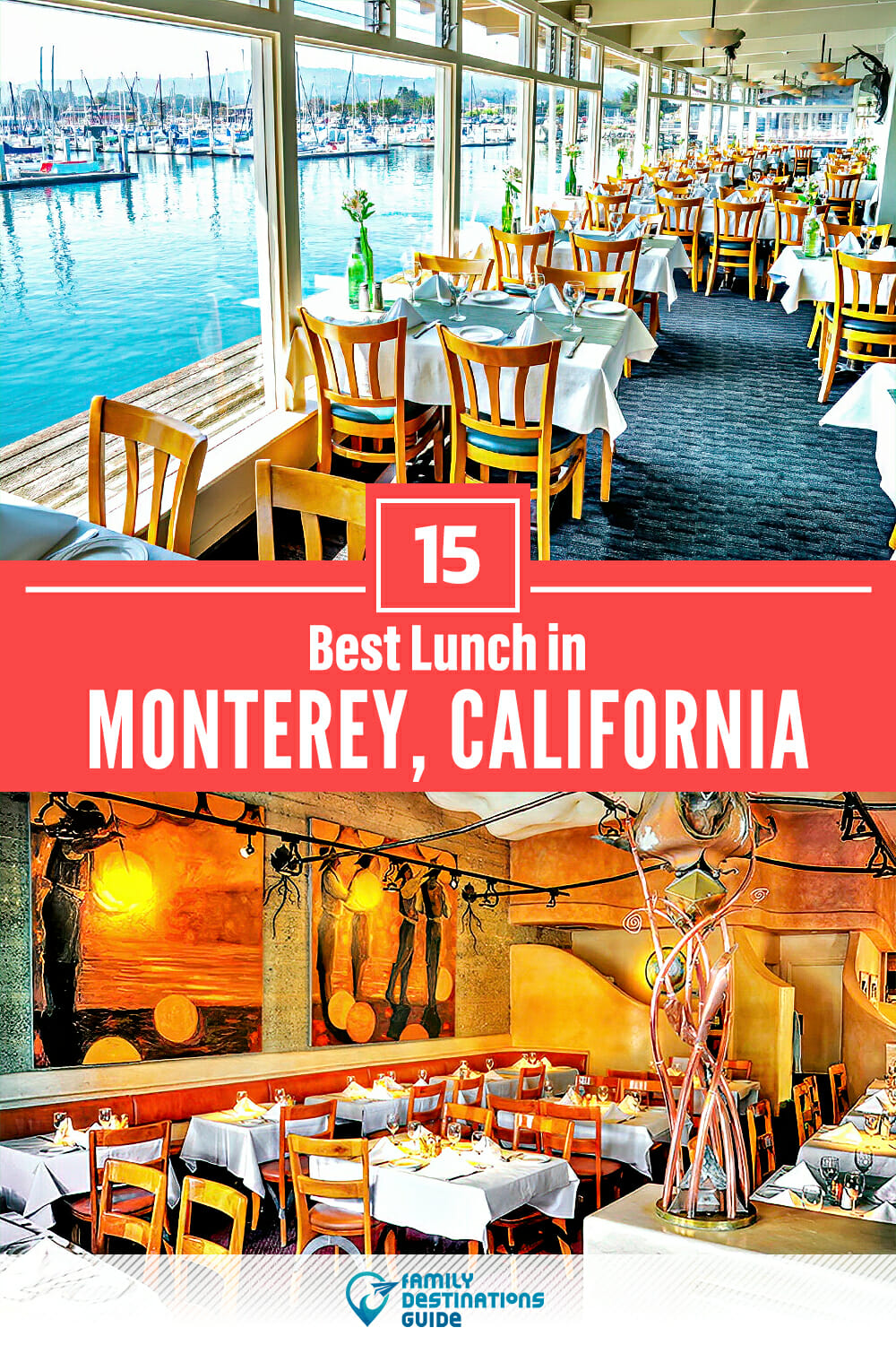 Best Lunch in Monterey, CA — 15 Top Places!