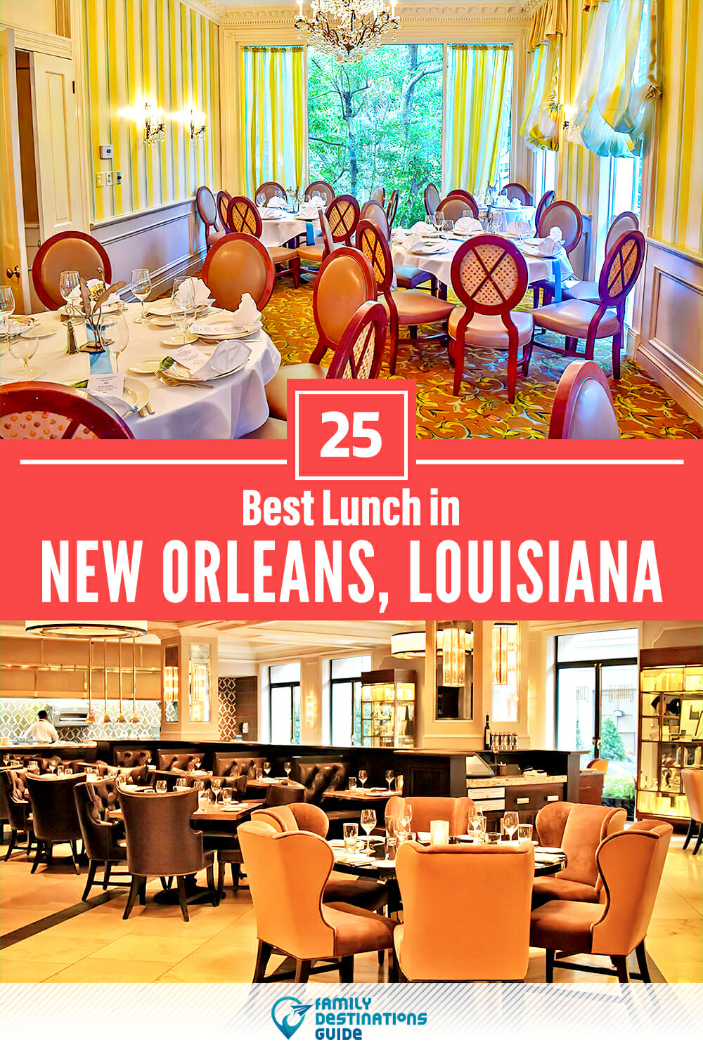 Best Lunch in New Orleans, LA — 25 Top Places!