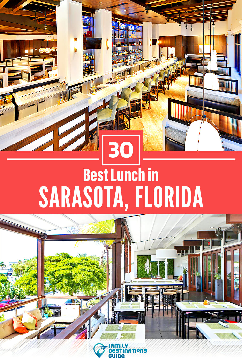 Best Lunch in Sarasota, FL — 30 Top Places!