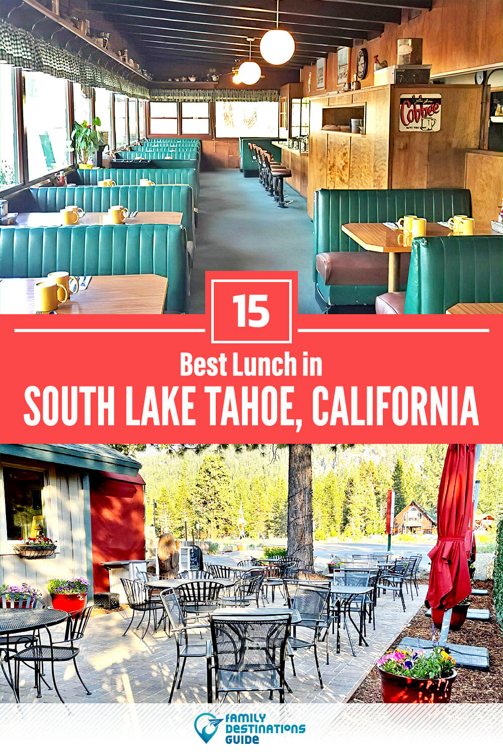 Best Lunch in South Lake Tahoe, CA — 15 Top Places!